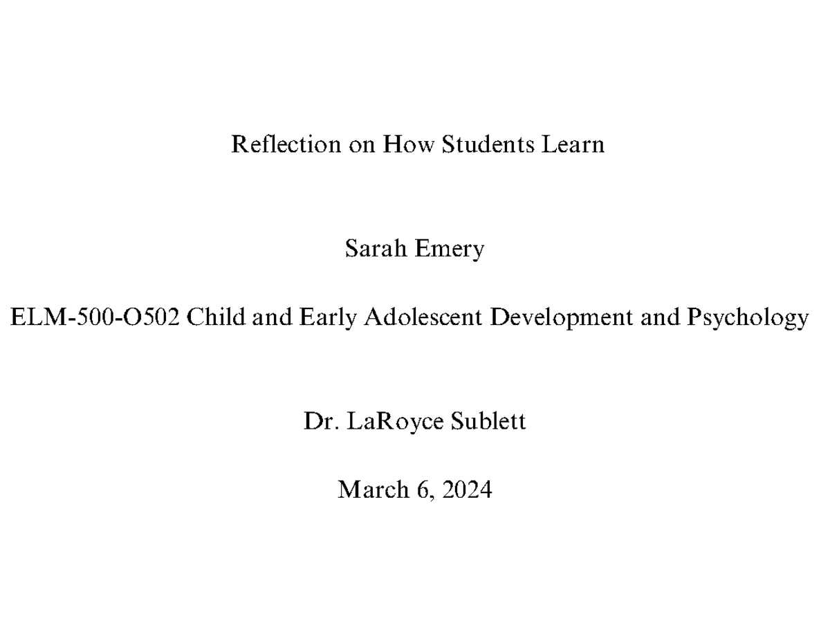 ELM-500-O502 Reflection on Student Learning and Teaching Strategies ...