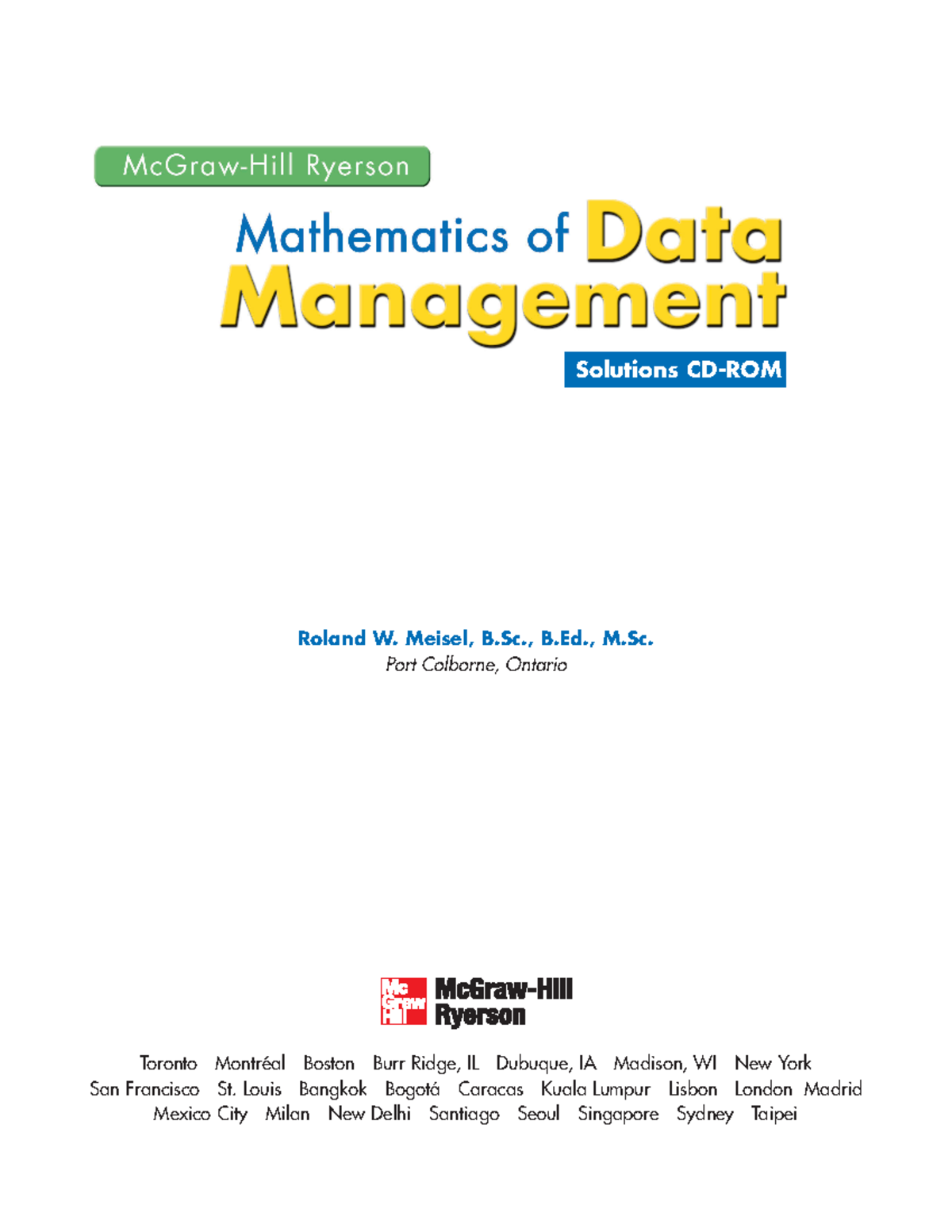 Mathematics of Data Management Solutions CD-ROM - McGraw-Hill Ryerson ...
