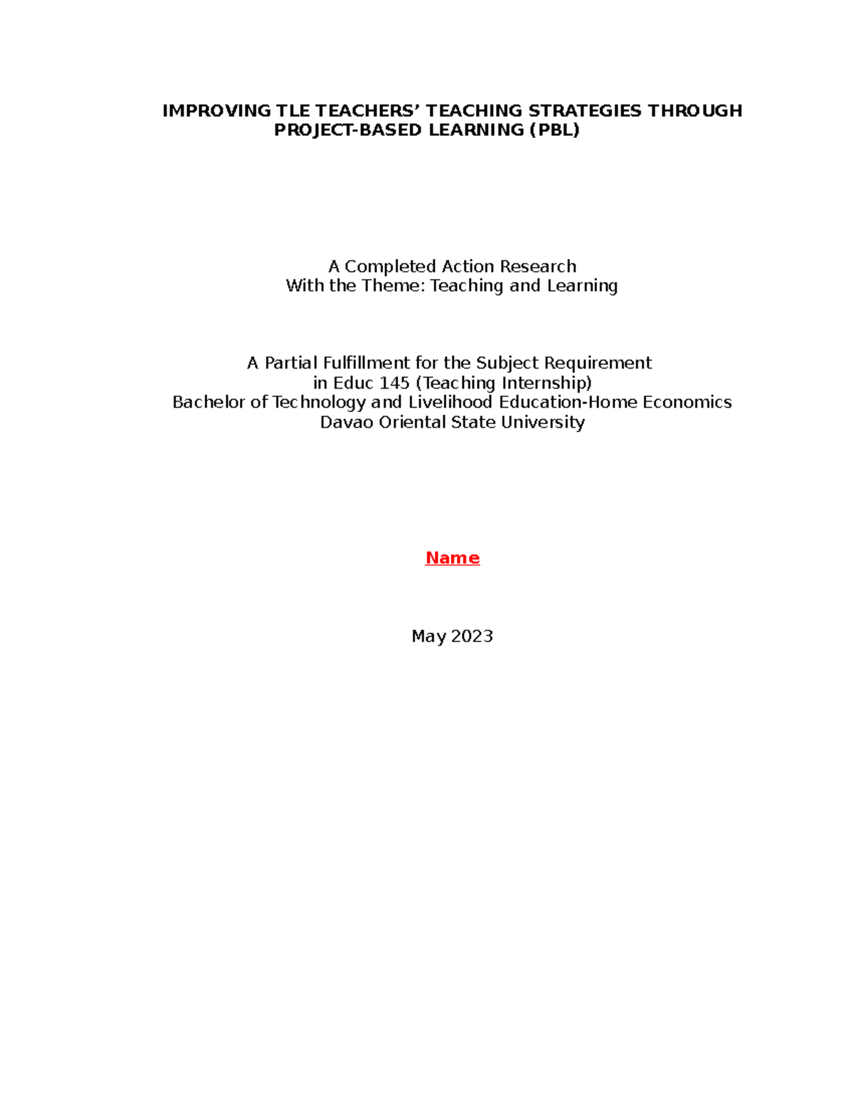 Improving TLE Teachers' Strategies via Project-Based Learning (Educ 145 ...