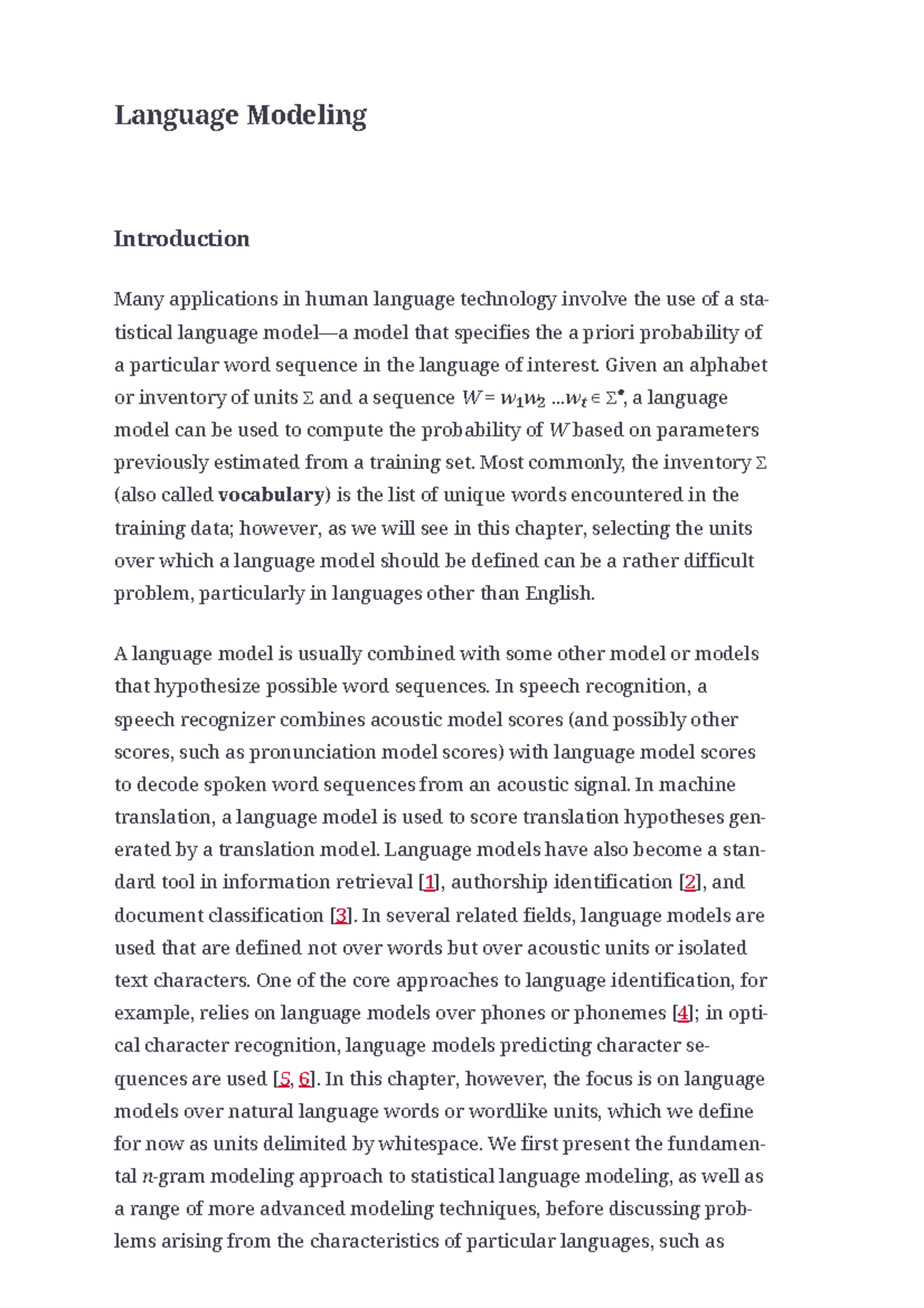 Unit 5 Language Modeling - Language Modeling Introduction Many applications in human language ...