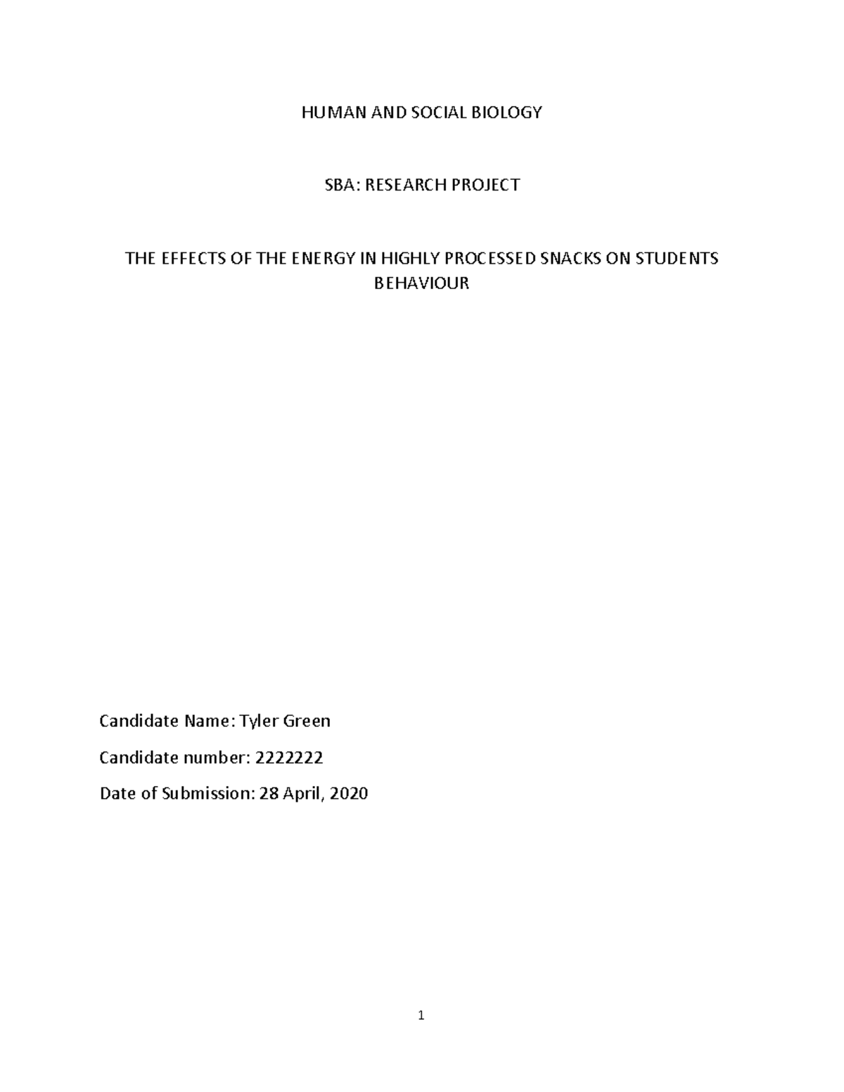 SBA Research Project: Impact of Processed Snacks on Student Behavior ...