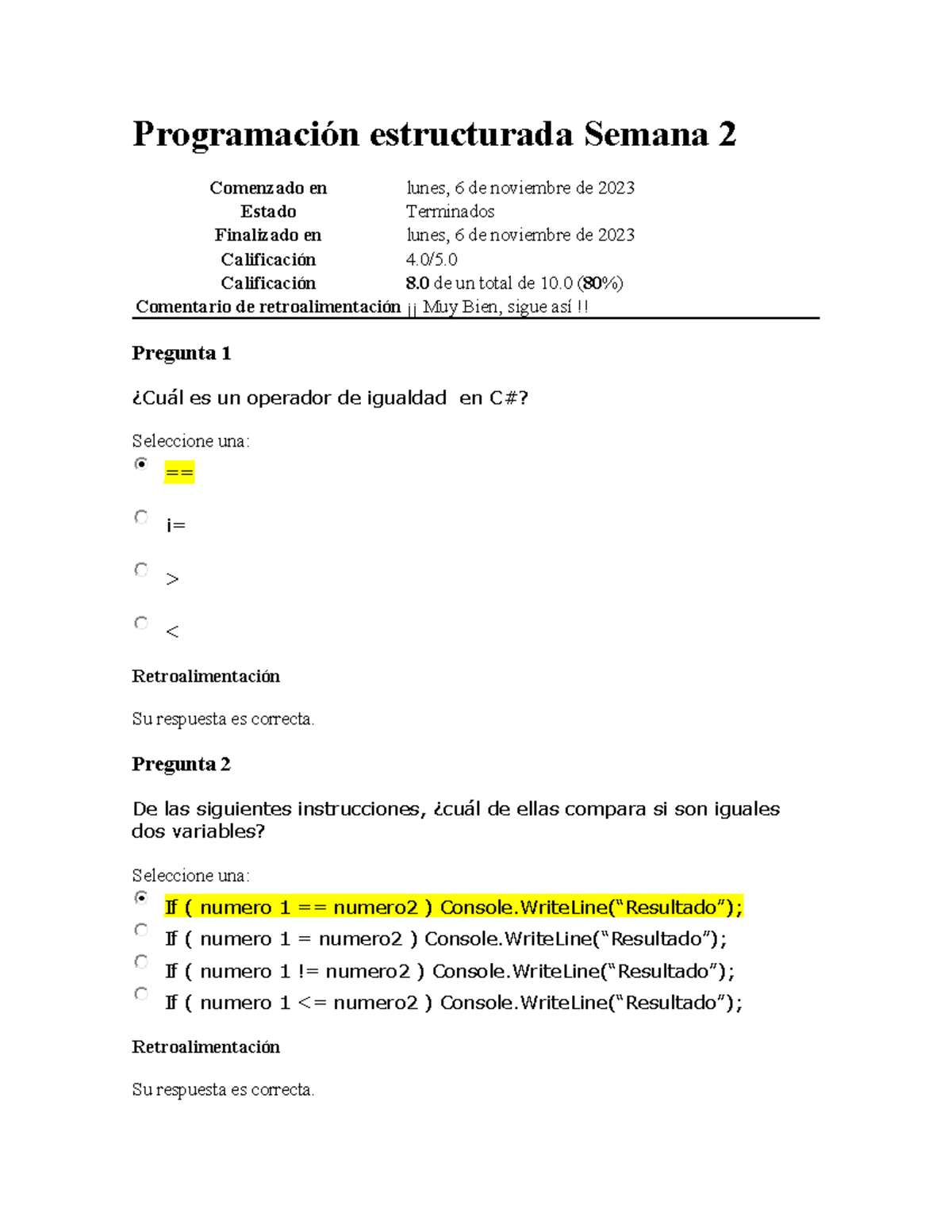 Examen de Programación Estructurada - Semana 2 - Resultados y Preguntas - Studocu