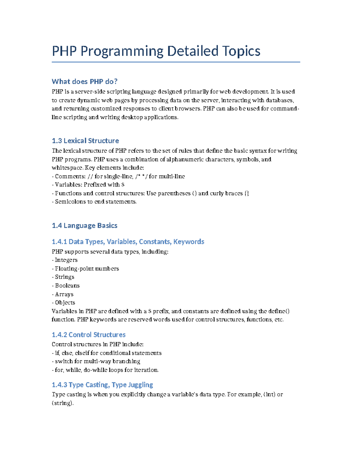 PHP Detailed Questions Answers v2 - PHP Programming Detailed Topics What does PHP do? PHP is a ...
