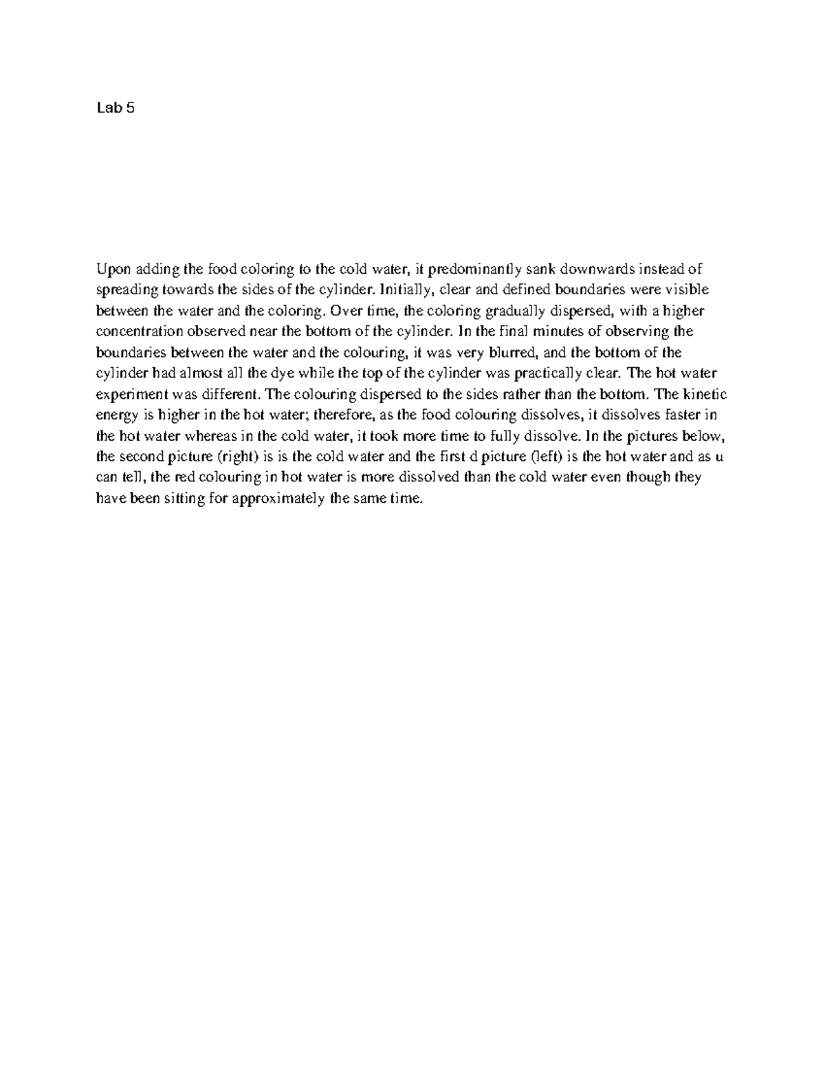 Lab 51 - Food Coloring Dispersion in Hot vs Cold Water Experiment - Studocu