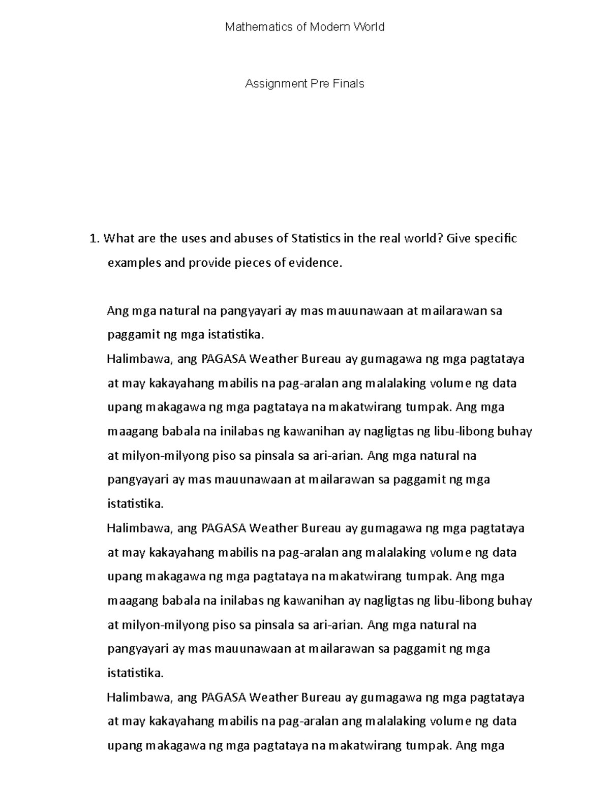 MMW pre finals - Statistics Abuse - Mathematics of Modern World Assignment Pre Finals What are ...