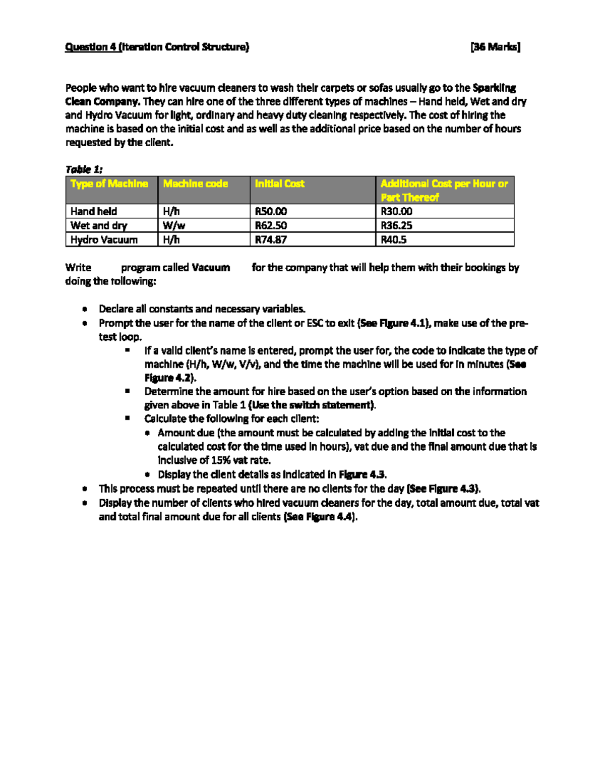 Vacuum Cleaner Booking System - Practice Homework (Iteration Control ...