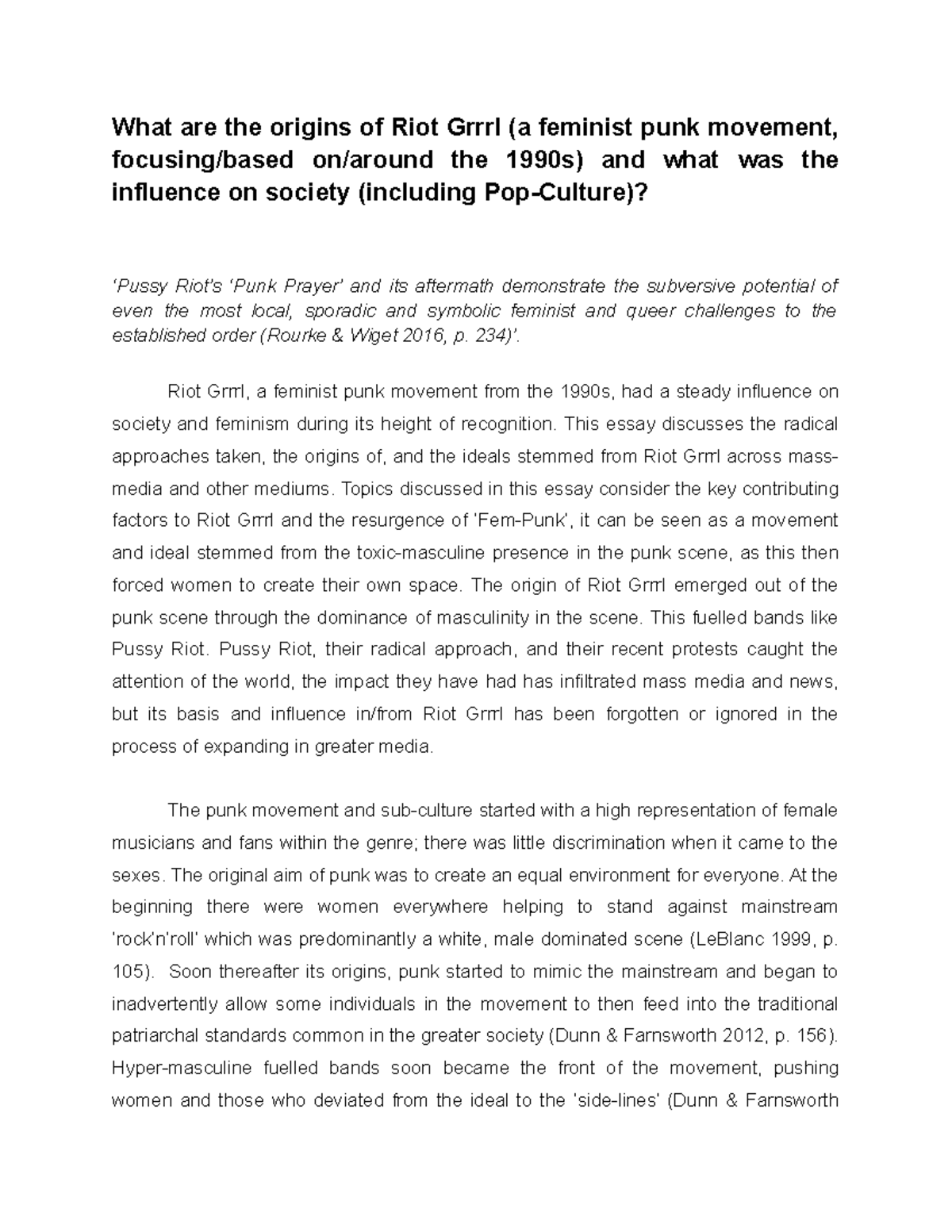 UNI Studies ASS 4 - What are the origins of Riot Grrrl (a feminist punk ...