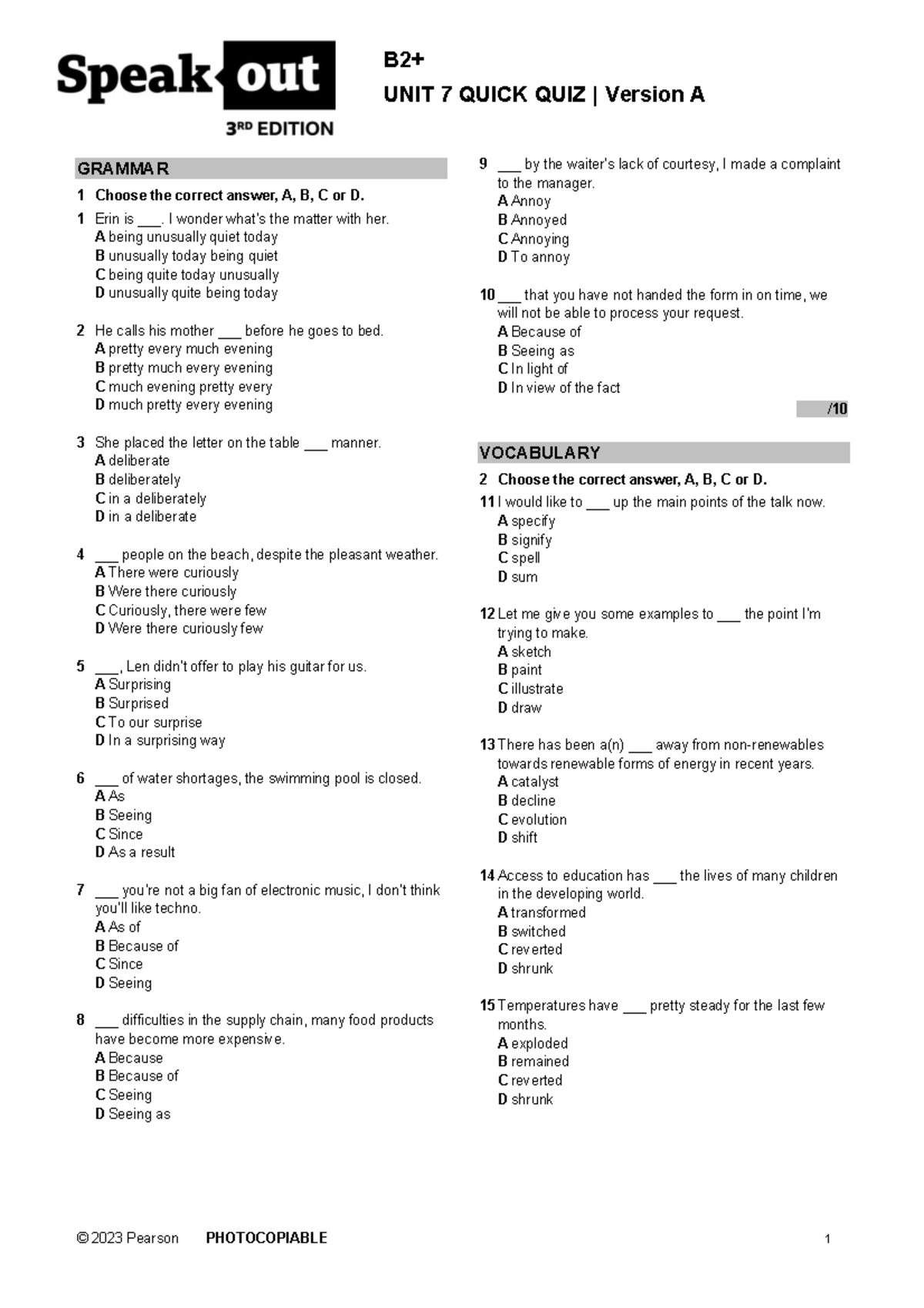SP Out B2+ Quick Quiz Unit 7: Grammar & Vocabulary - Studocu