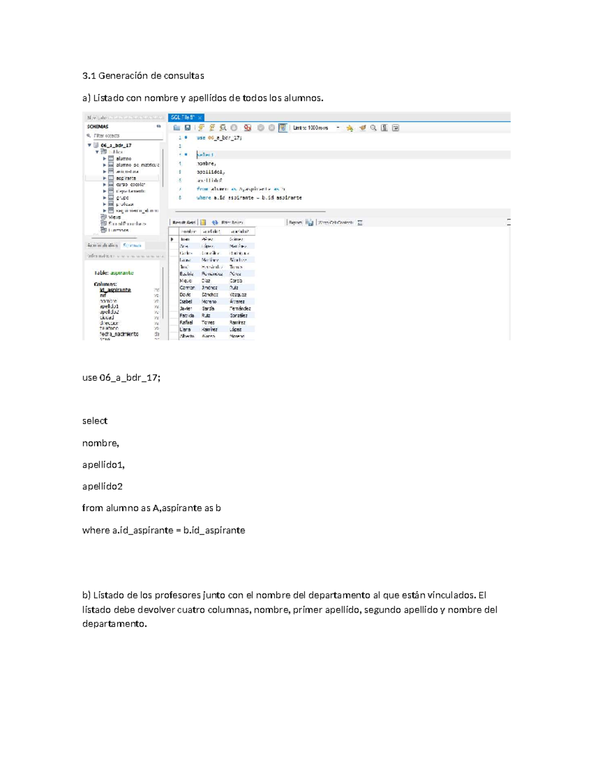 A8 BDR: Consultas y Procedimientos Almacenados en SQL - Studocu