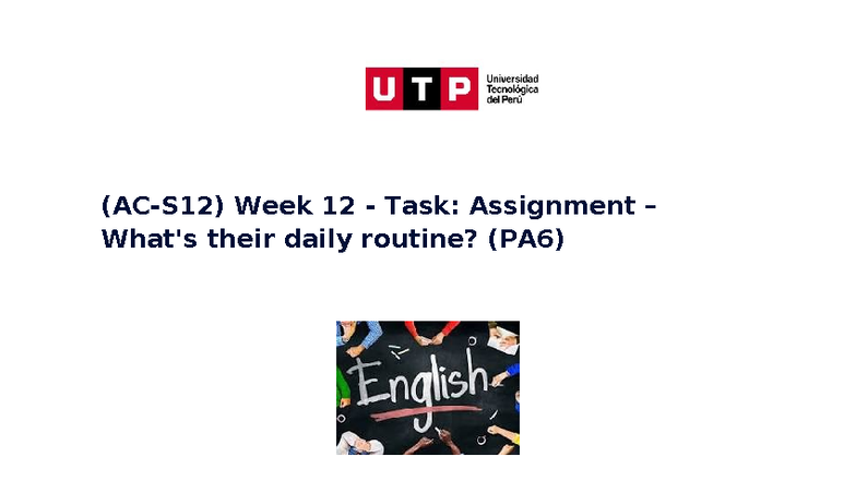 Week 12 Assignment: Daily Routine of Lisa and Mary (PA6) - Studocu