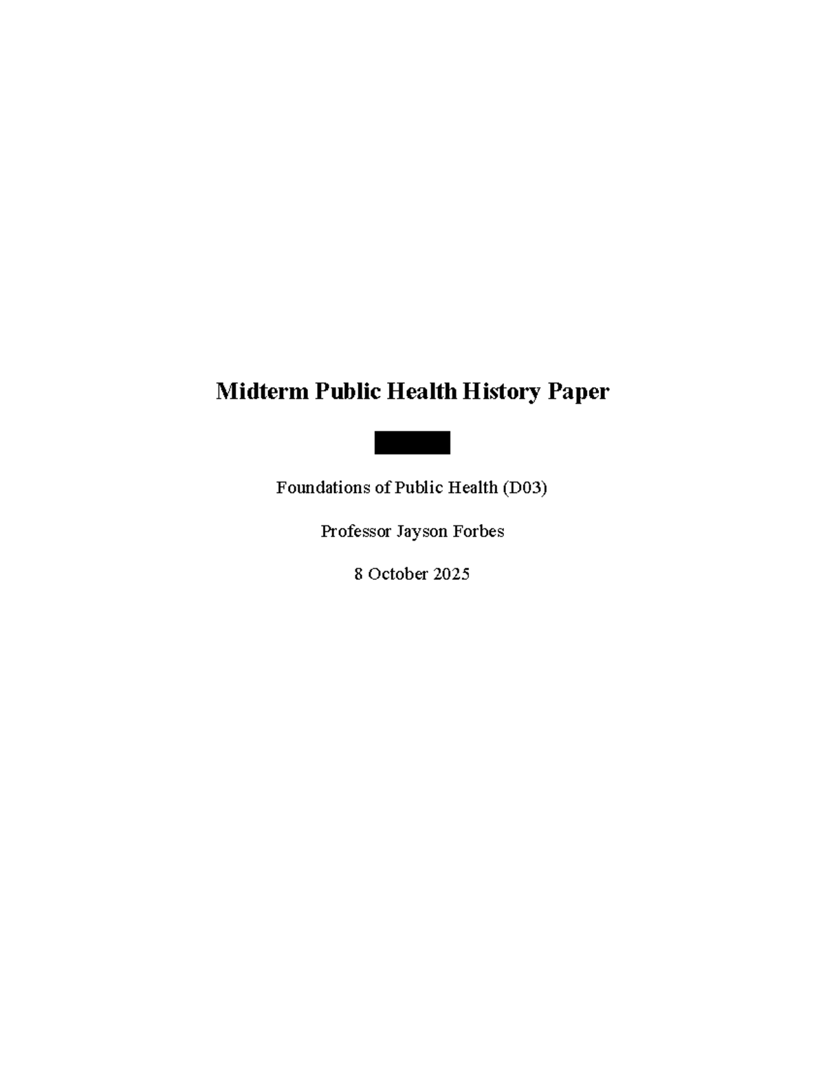 BPH 1010 Midterm Paper: Historical Foundations of Public Health - Studocu