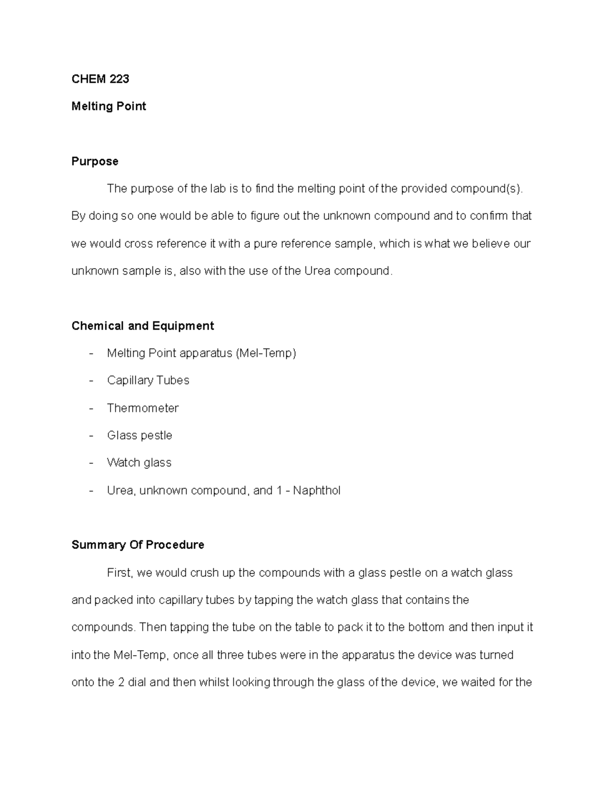 Melting Point Lab Report - CHEM 223 Melting Point Purpose The purpose ...