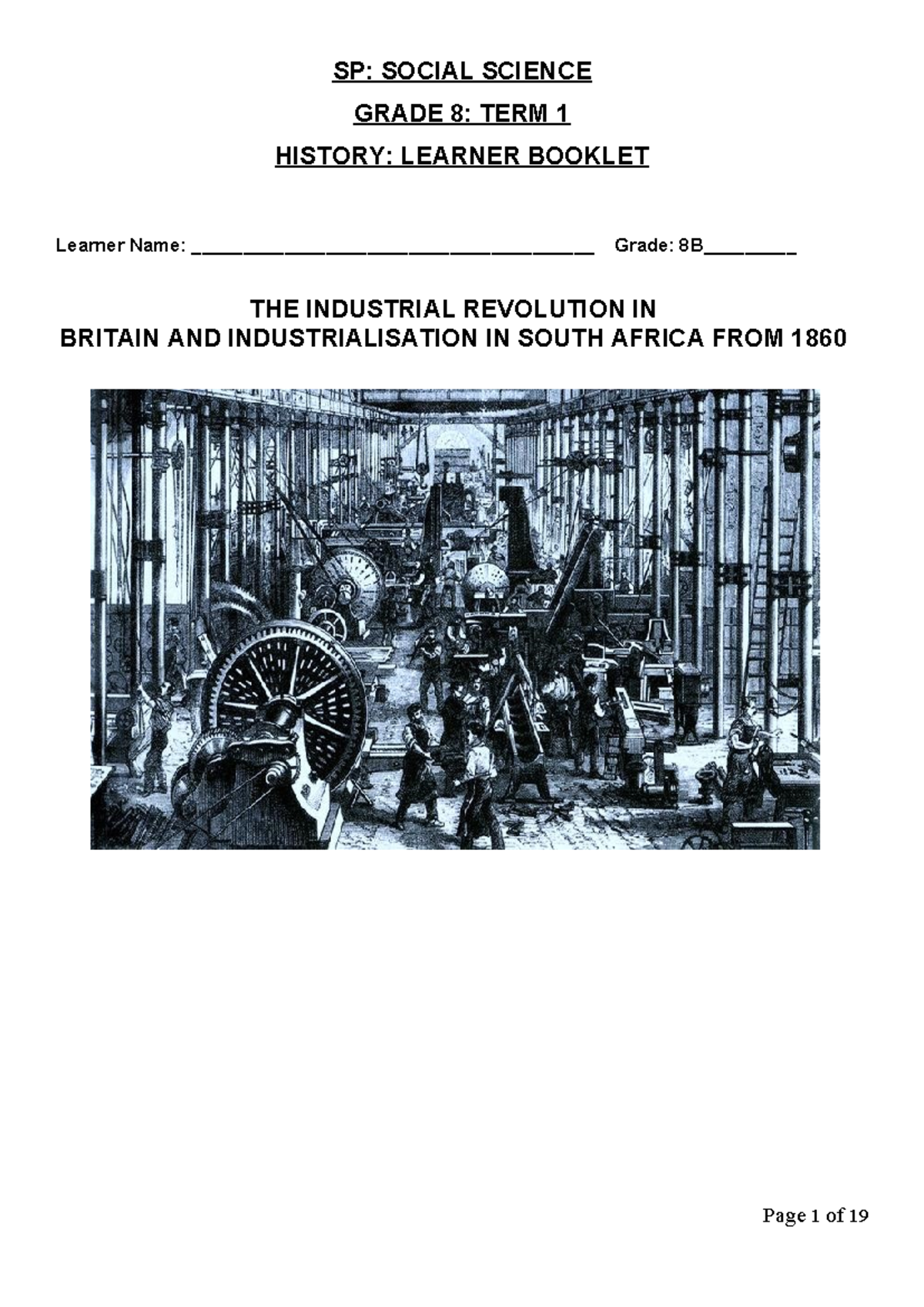 SP: GRADE 8 TERM 1 HISTORY LEARNER BOOKLET ON INDUSTRIAL REVOLUTION ...