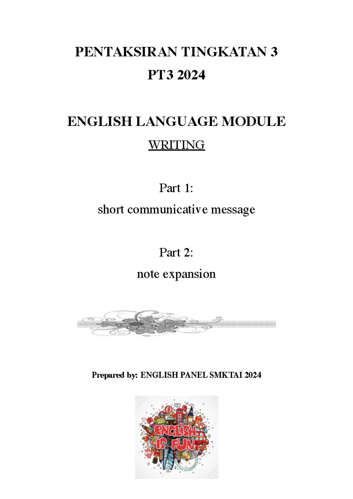 KEM PT3 2024 Writing Guide: Short Messages & Note Expansion - Studocu