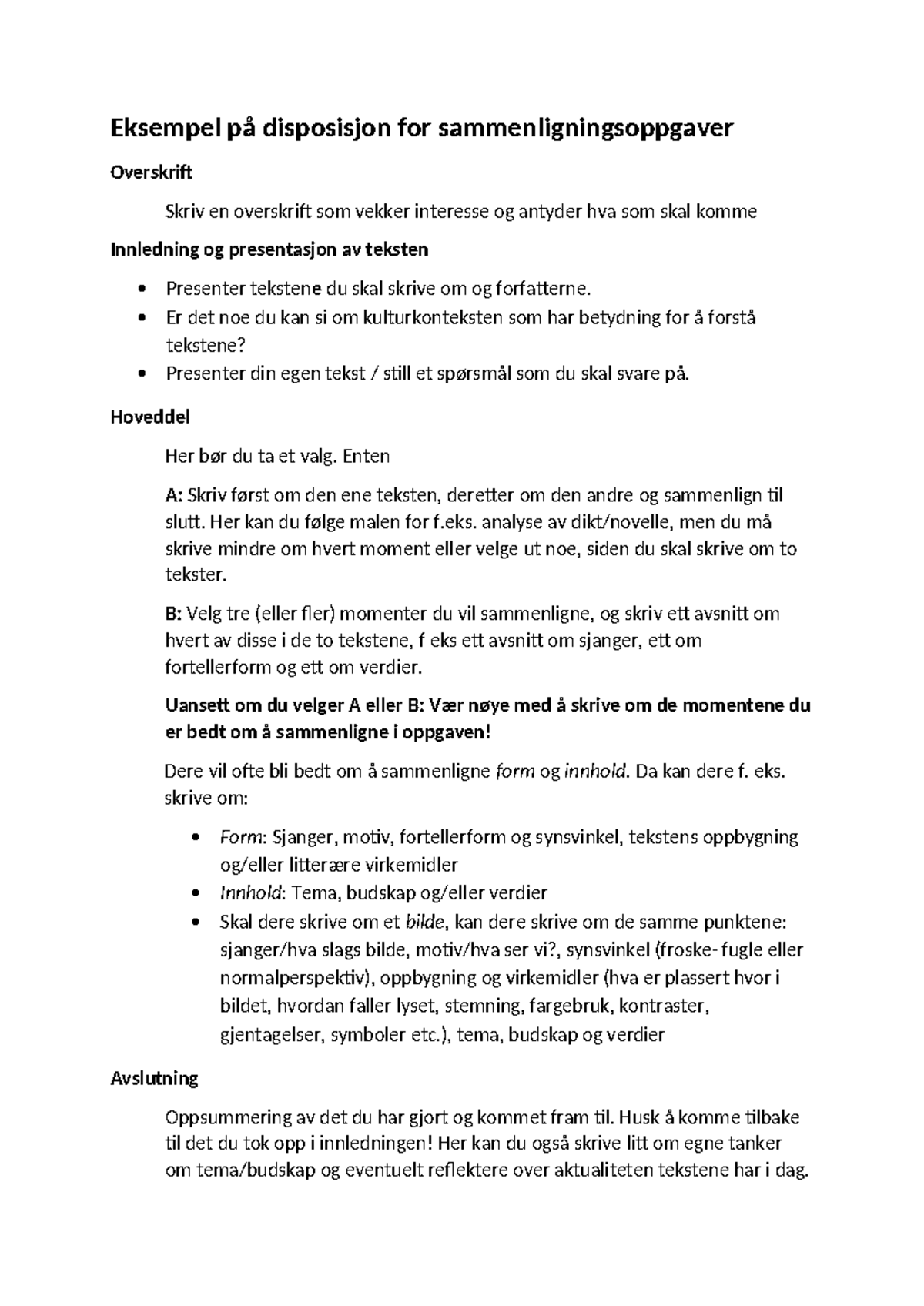 Sammenligningsoppgaver i Norsk: Disposisjon til Mal for Tekster - Studocu
