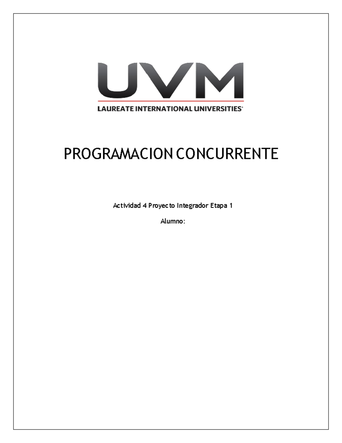 PROGRAMACION CONCURRENTE - Actividad 4: Proyecto Integrador Etapa 1 - Studocu
