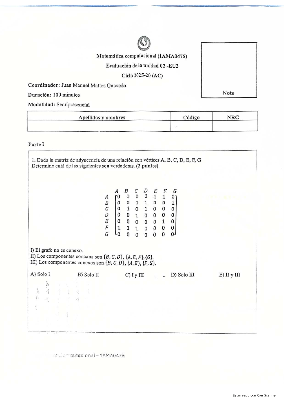 Matemática Computacional (1AMA0475) Evaluación Unidad 02 - Studocu