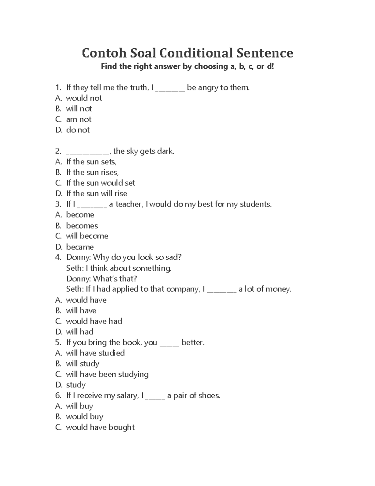 Contoh Soal dan Kunci Jawaban Conditional Sentence - Studocu