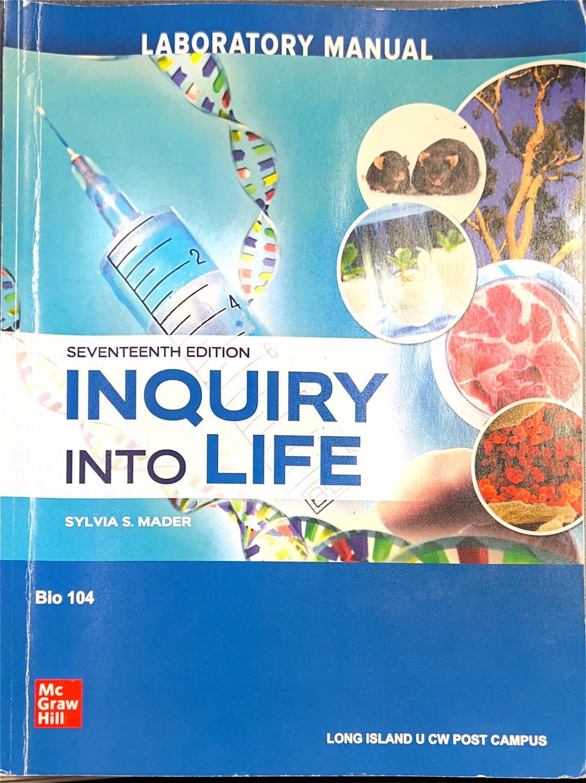 Lab Manual Bio 104 pg 1-23 - LABORATORY MANUAL 2 SEVENTEENTH EDITION ...