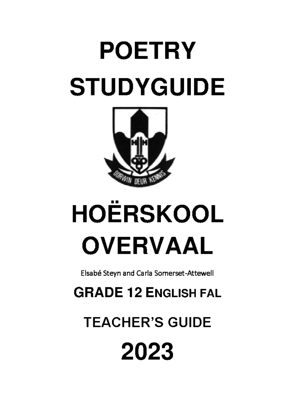 Grade 12 Poetry Study Guide: Insights & Answers by Steyn & Somerset ...