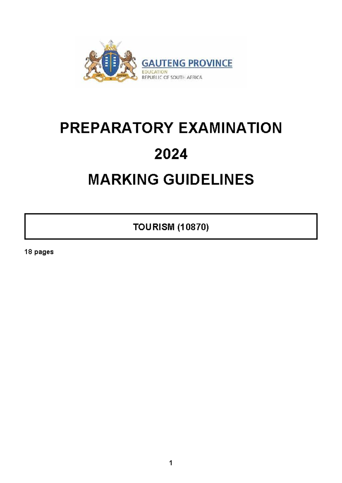 Grade 12 NSC Tourism (10870) 2024 Prep Exam Marking Guidelines - Studocu