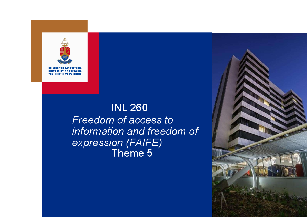 INL 260 Final Exam: Freedom of Access to Info & Expression Theme 5 ...