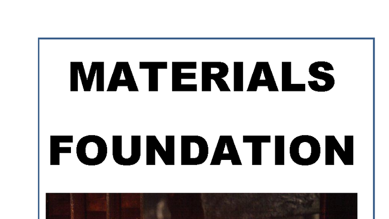 Materials Foundation Overview for GINDT Training Program - Studocu