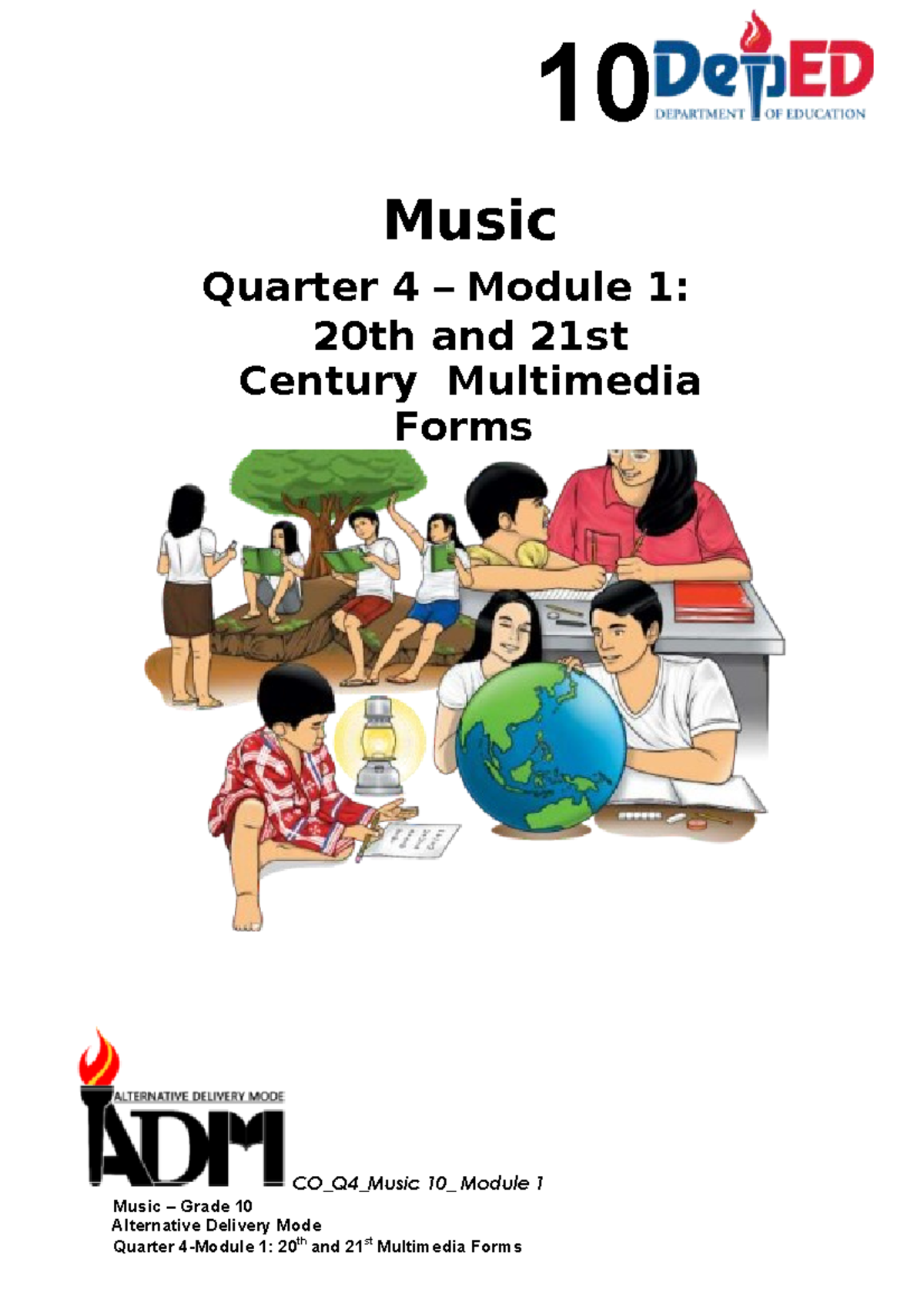 Music 10 Q4 Module 1 20th and 21st Century Multimedia Forms - 10 Music ...
