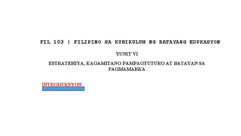 FIL-103- Yunit-VI - Lecture notes para sa Filipino 103 - FIL 103 ...