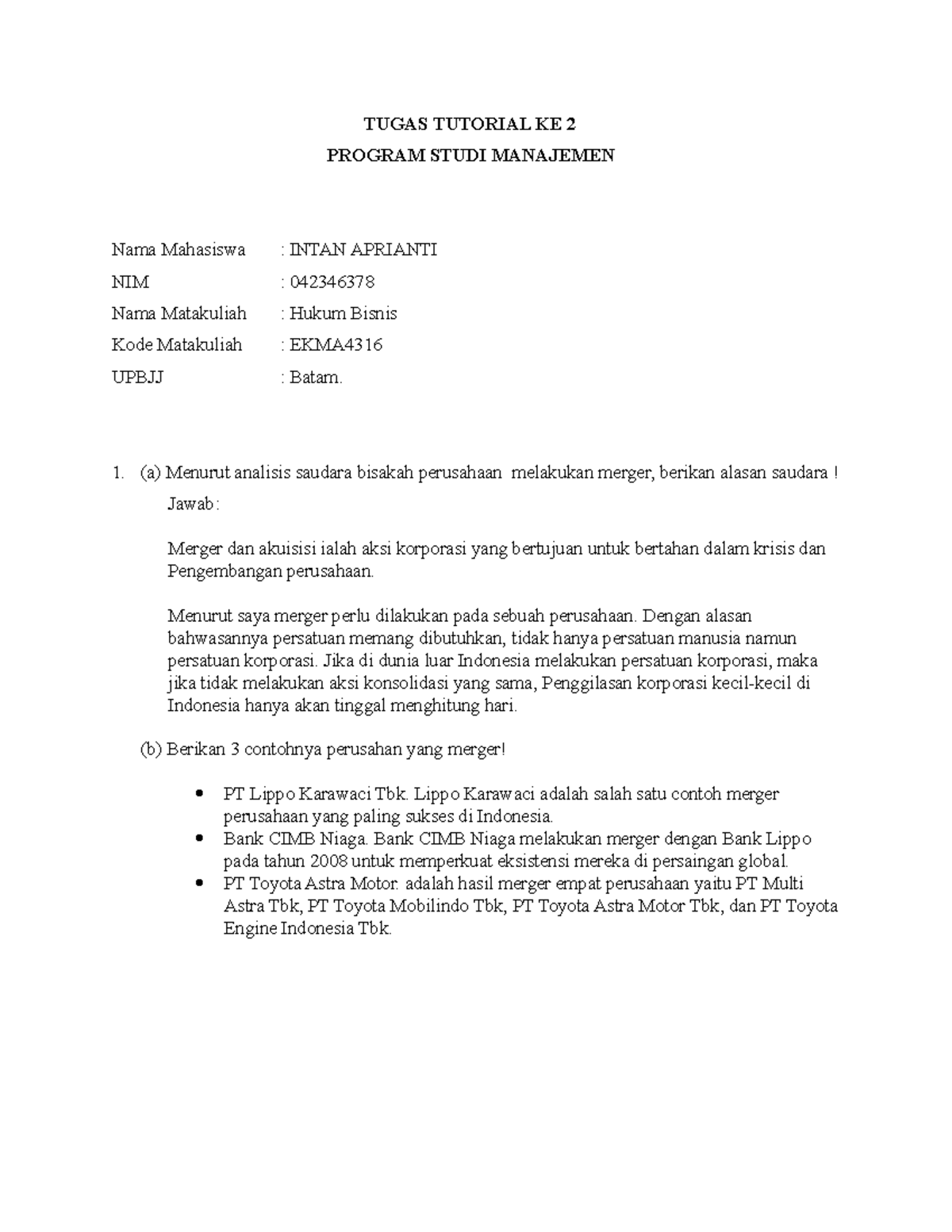Tugas Tutorial KE 2: Analisis Merger dan Pendaftaran Merek di Hukum Bisnis EKMA - Studocu