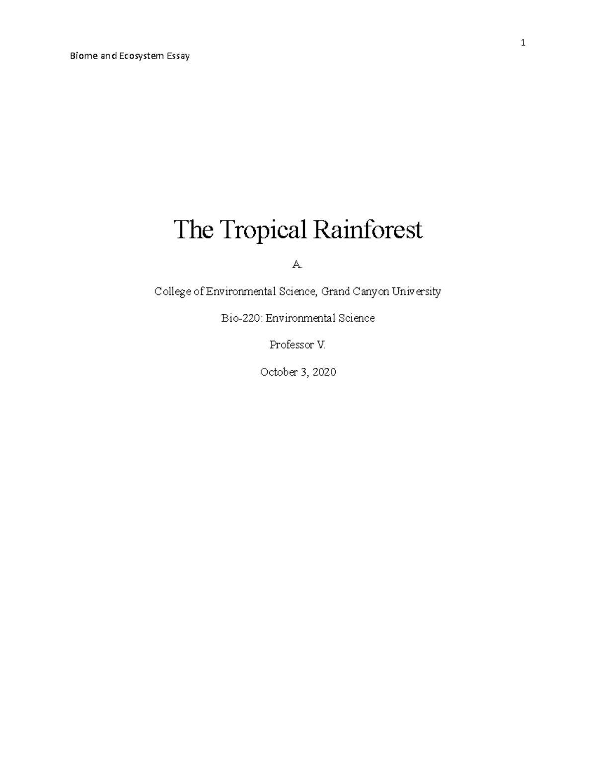 Bio-220: Tropical Rainforest Ecosystem Essay and Analysis - Studocu