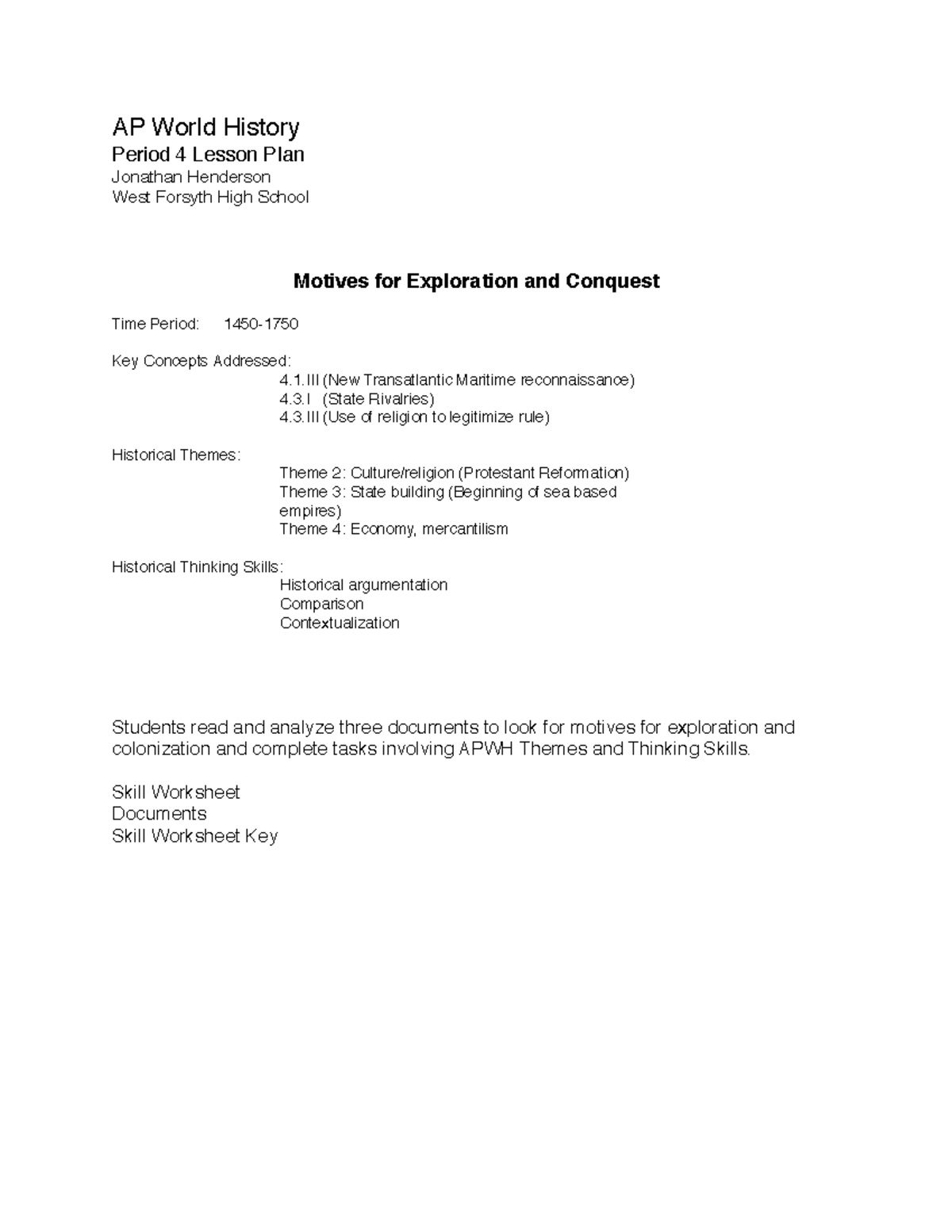 Motives for exploration lesson plan 1 - AP World History! Period 4 ...