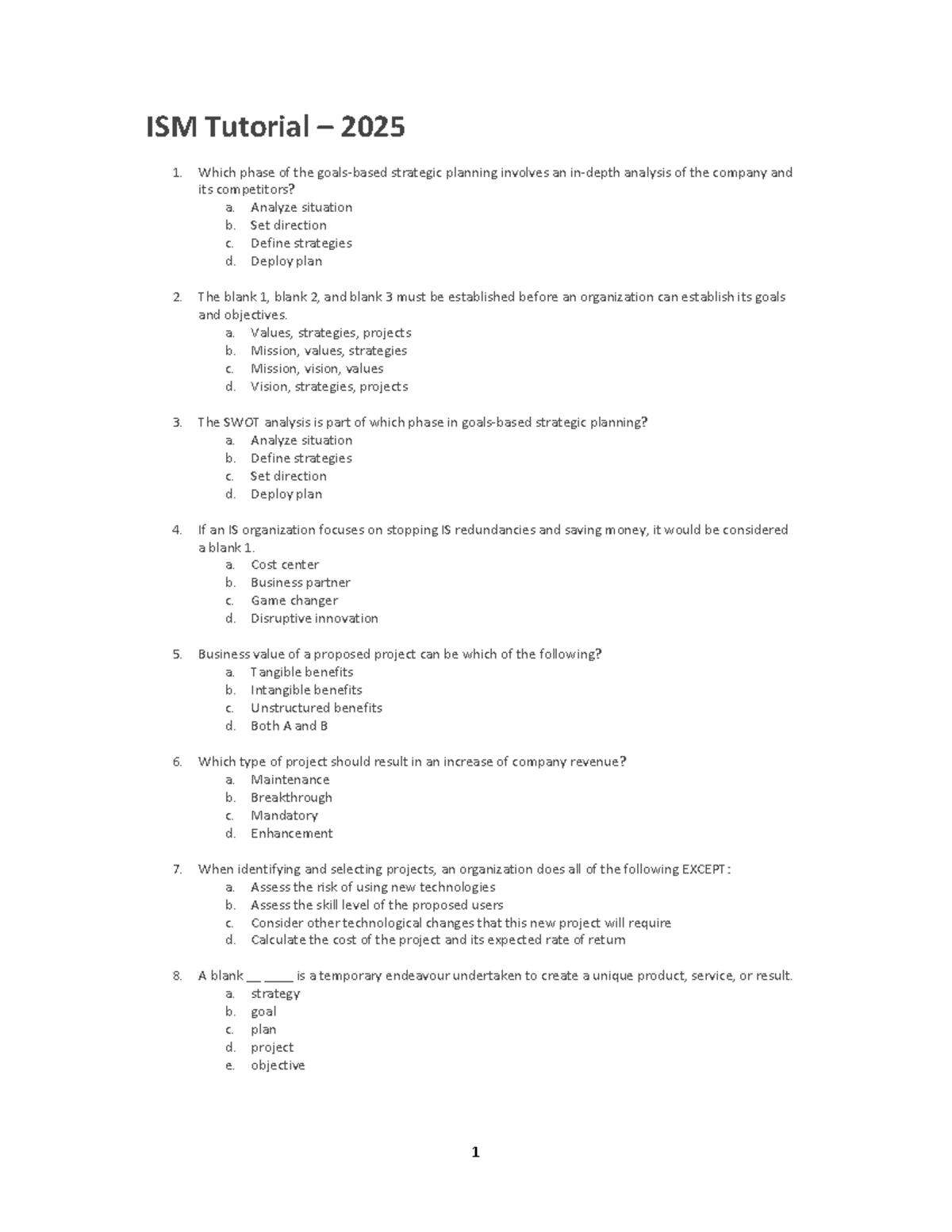 ISM Tutorial 2025: Strategic Planning and Project Analysis Quiz - Studocu