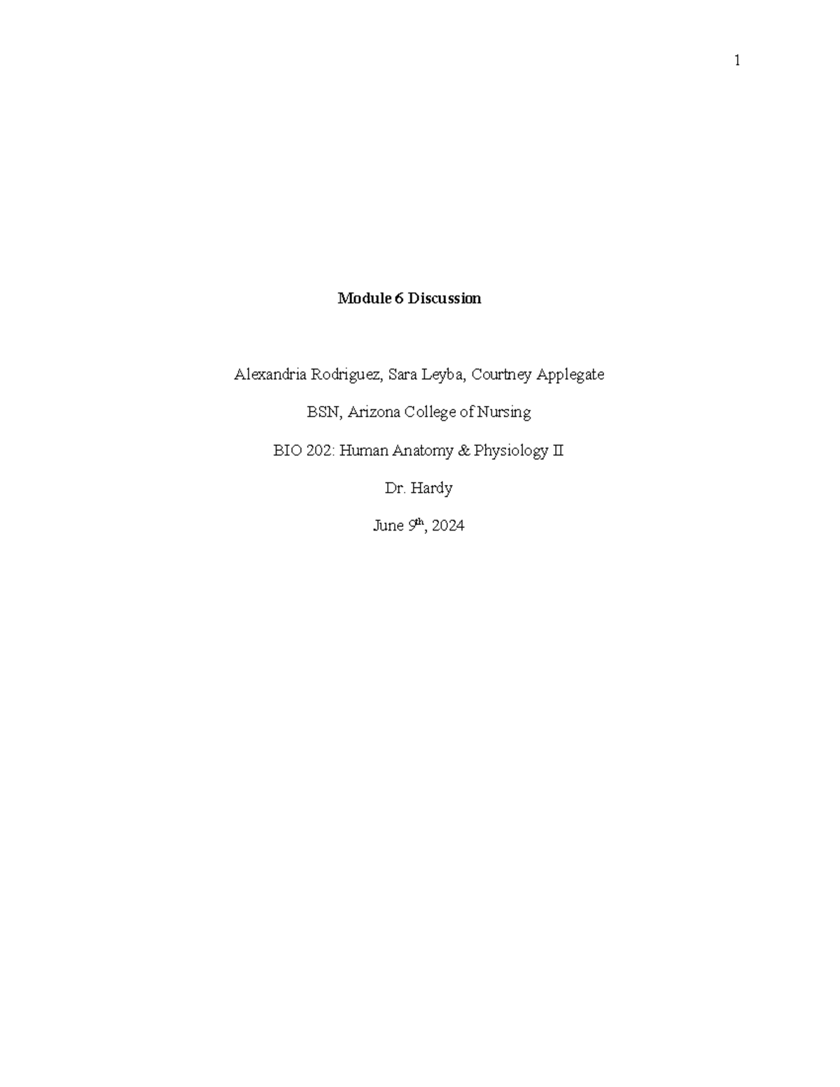 Module 6 Discussion - Module 6 Discussion Alexandria Rodriguez, Sara ...