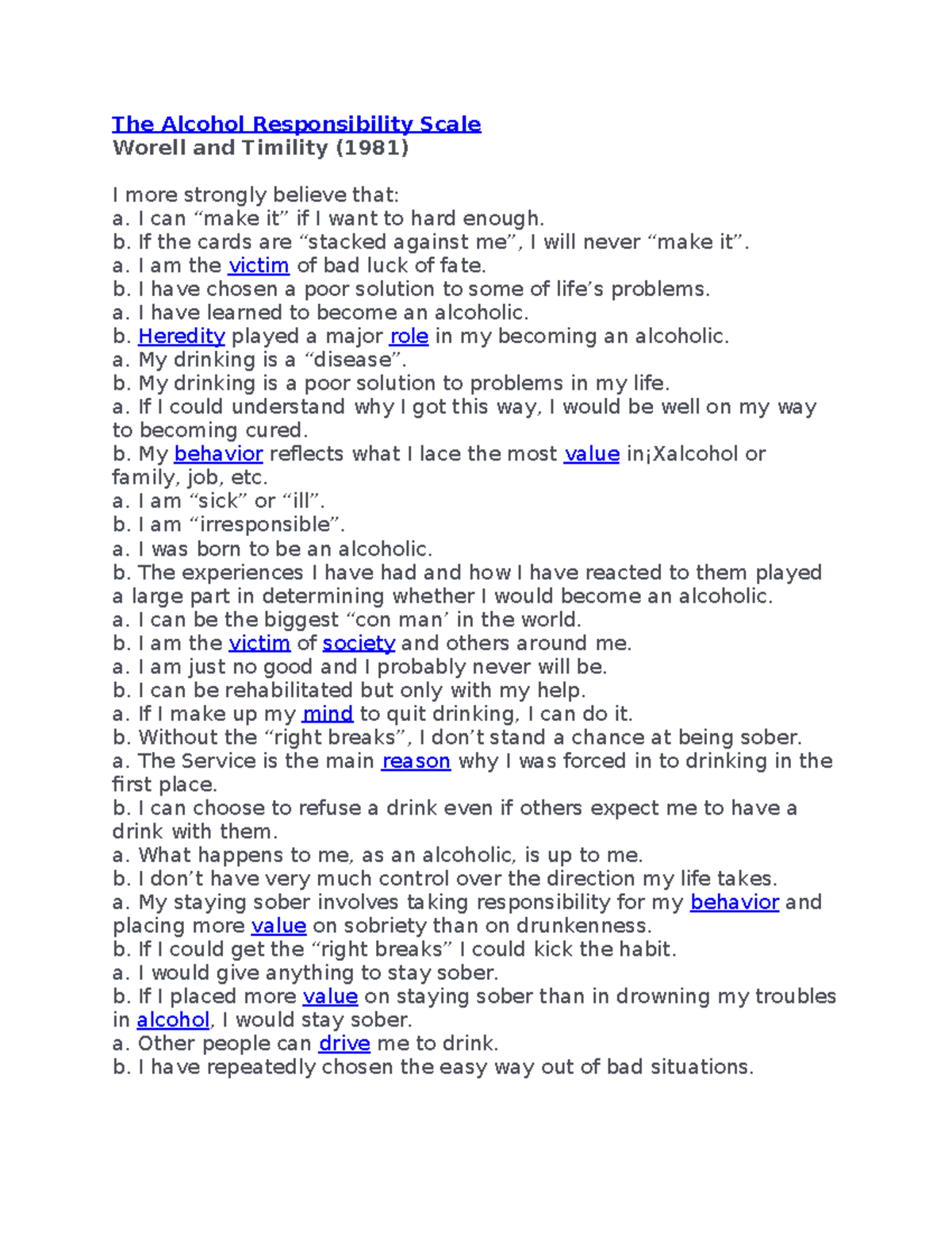 The Alcohol Responsibility Scale - I can “make it” if I want to hard ...