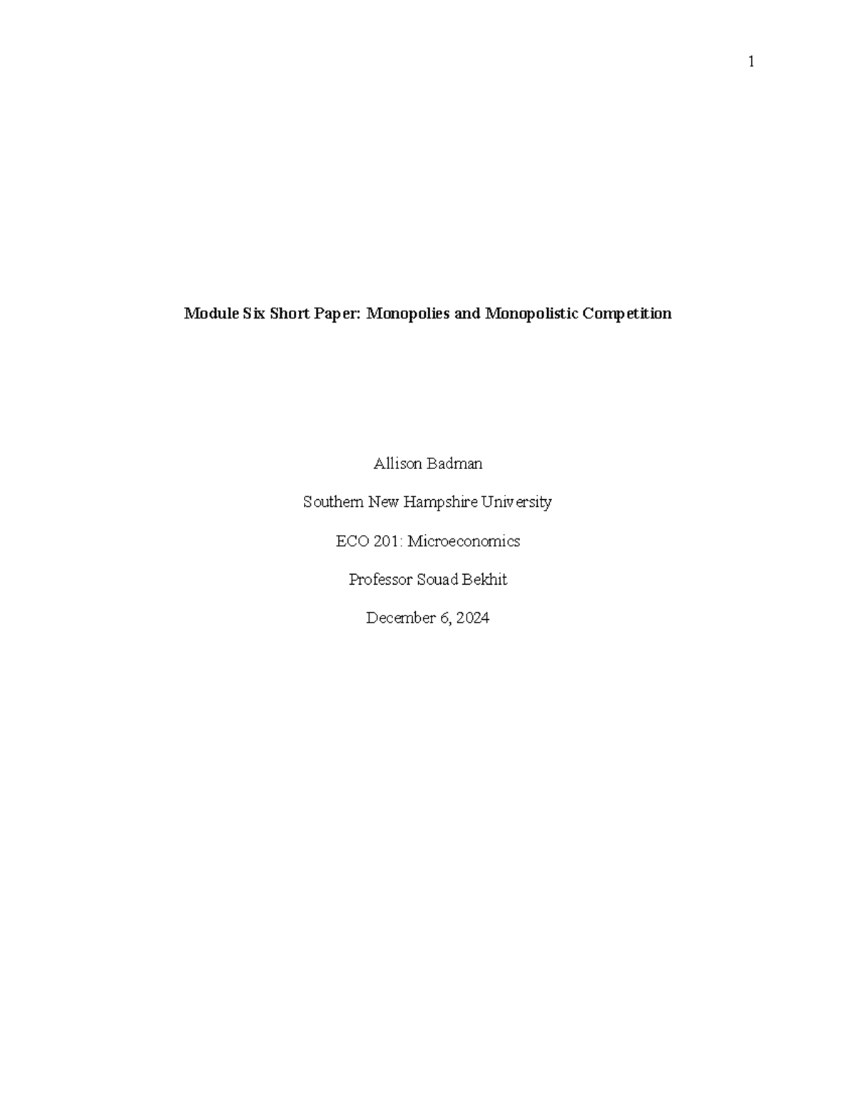 Module 6 - Short Paper on Monoplies - Module Six Short Paper ...