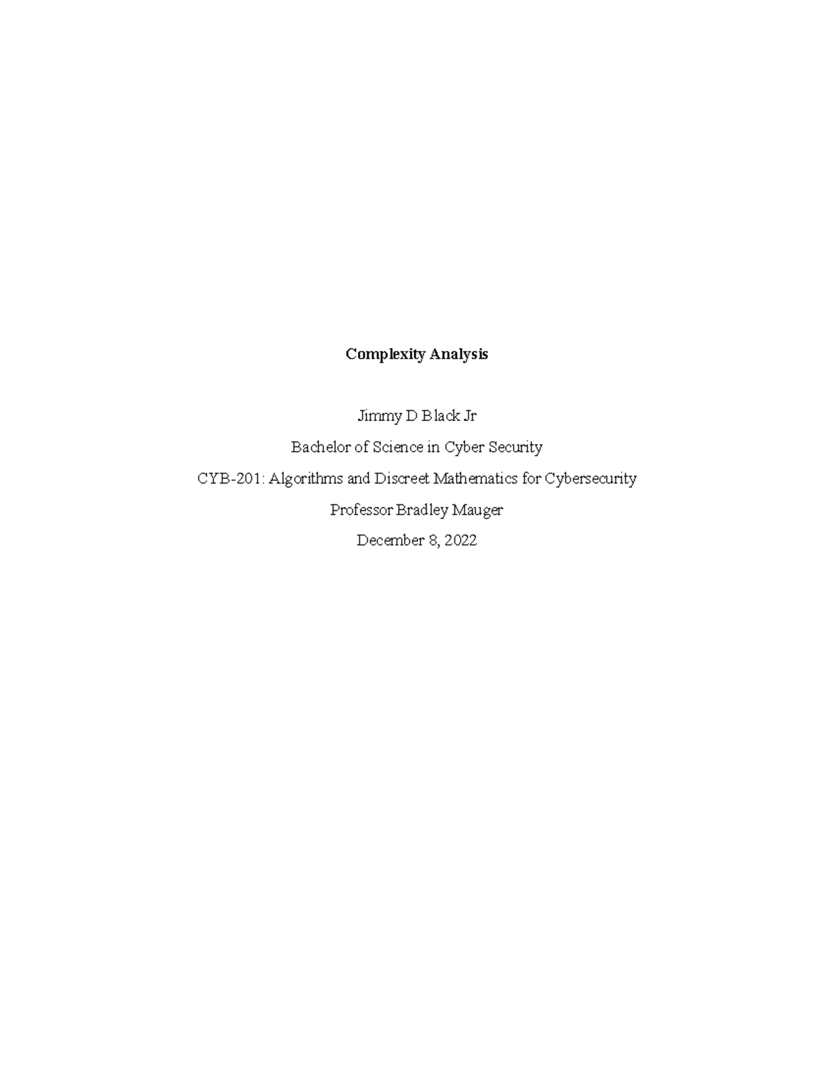 Complexity Analysis - ). The way this time is handled can be understood ...