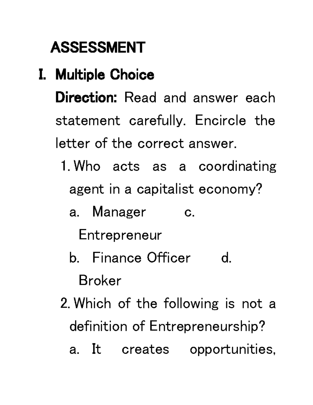 Assessment 1 - ASSESSMENT I. Multiple Choice Direction: Read and answer ...