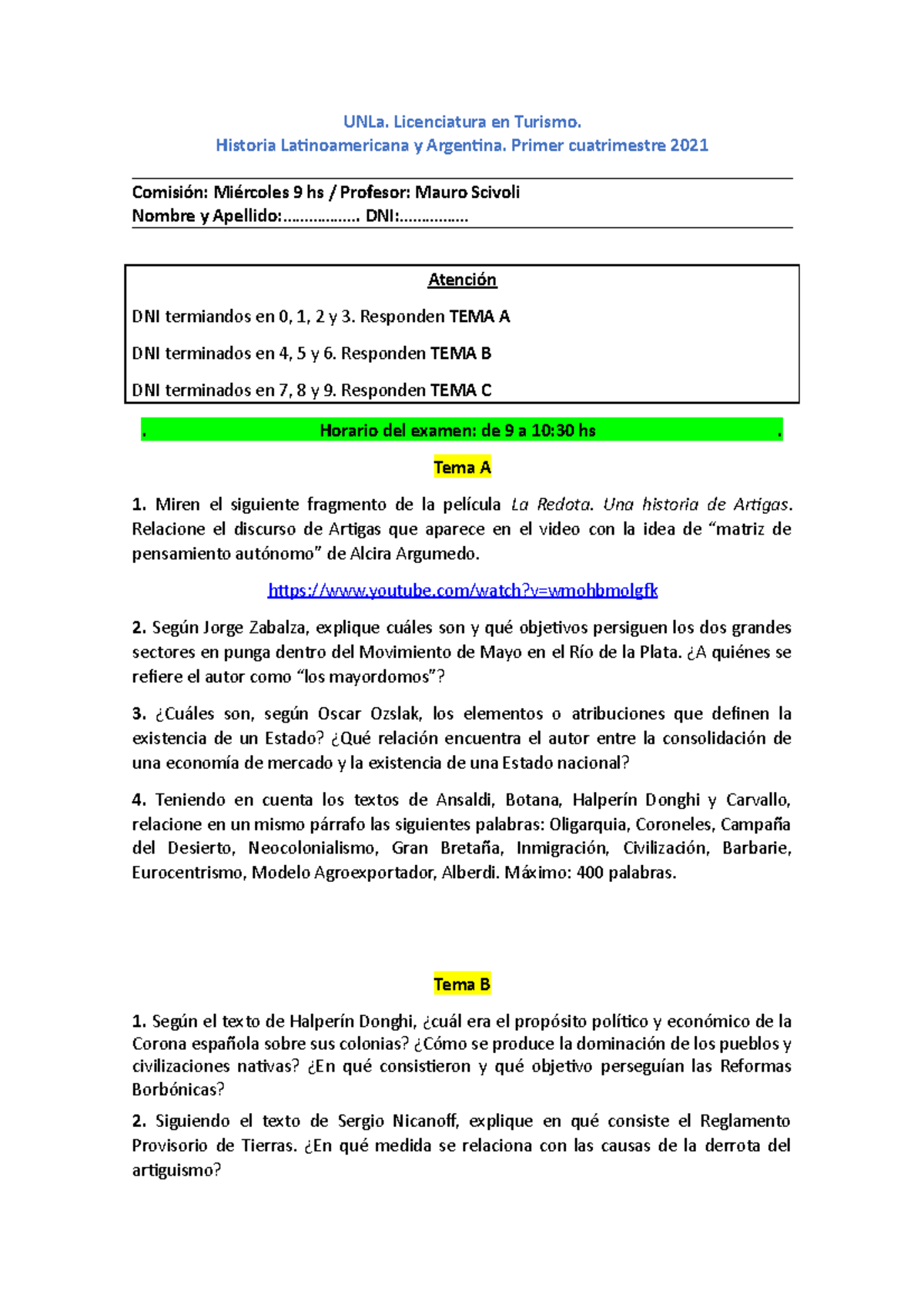 Examen Parcial HLy A 2021: Preguntas y Temas de Historia ...