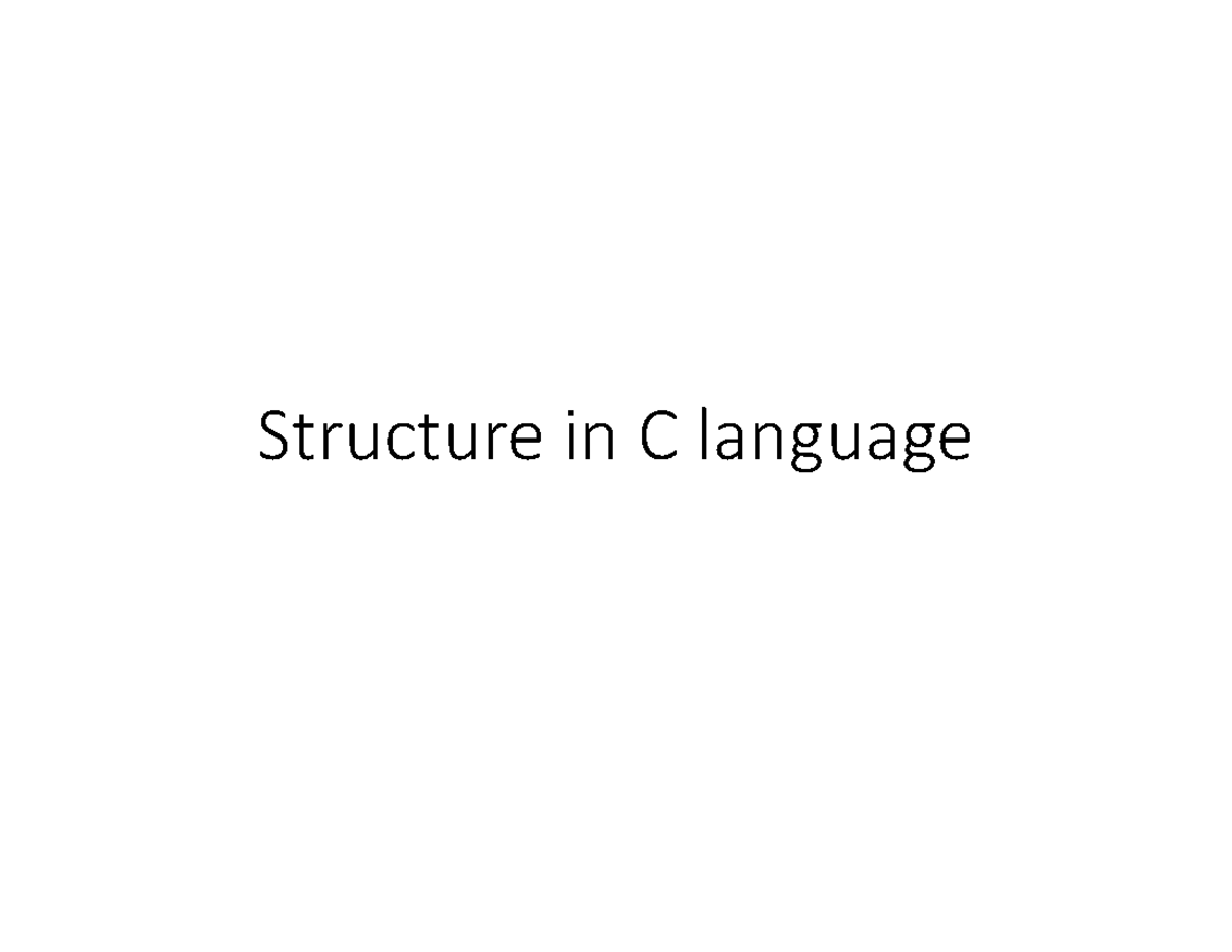 C Programming: Structures, Variables & Data Types Overview - Studocu