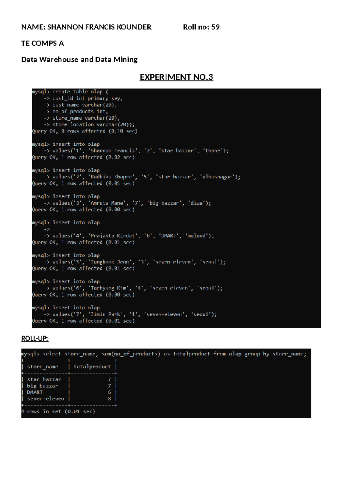 DWM Lab Experiments 3, 4, 5, 6 - Data Warehouse & Mining - Studocu