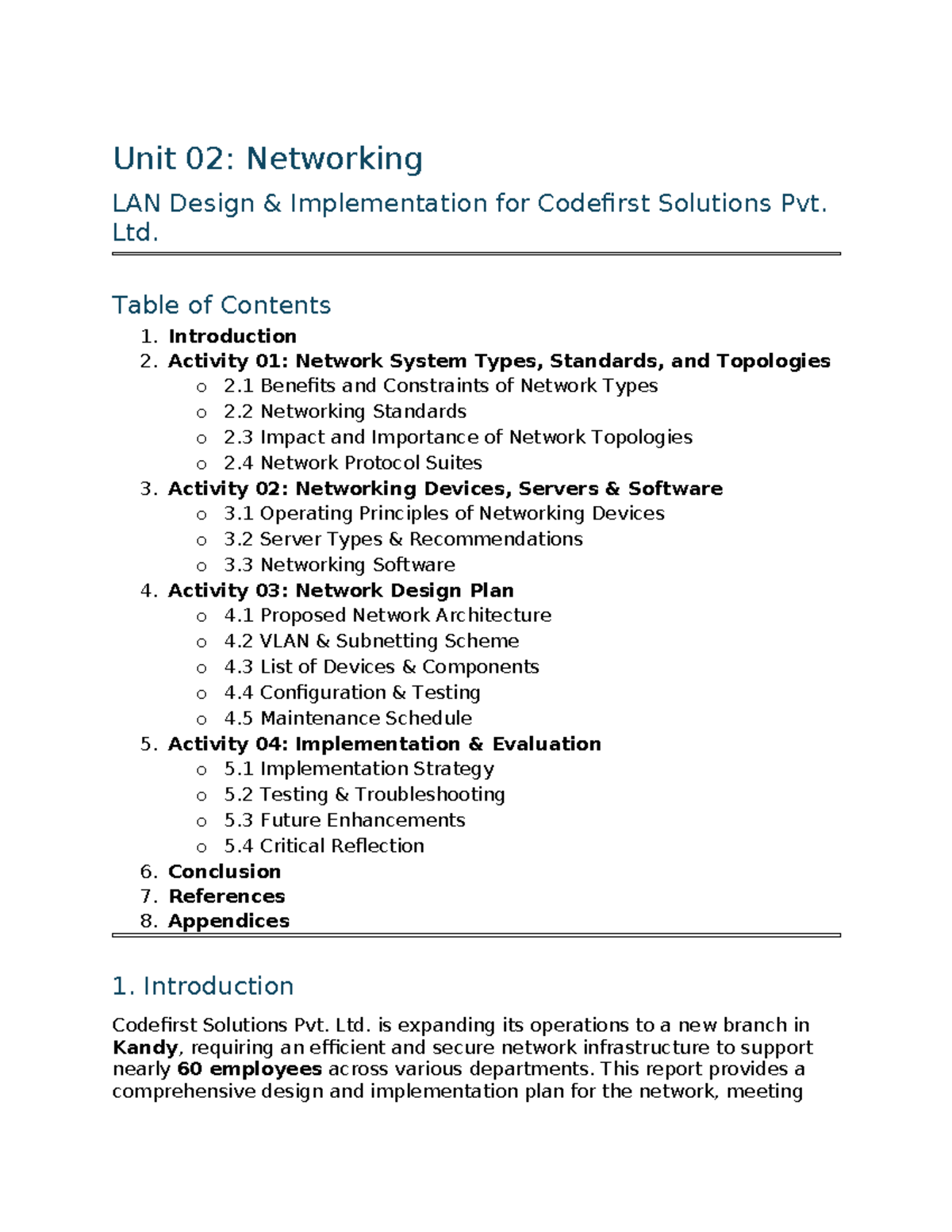 Unit 02: LAN Design Implementation for Codefirst Solutions Pvt. Ltd. - Studocu