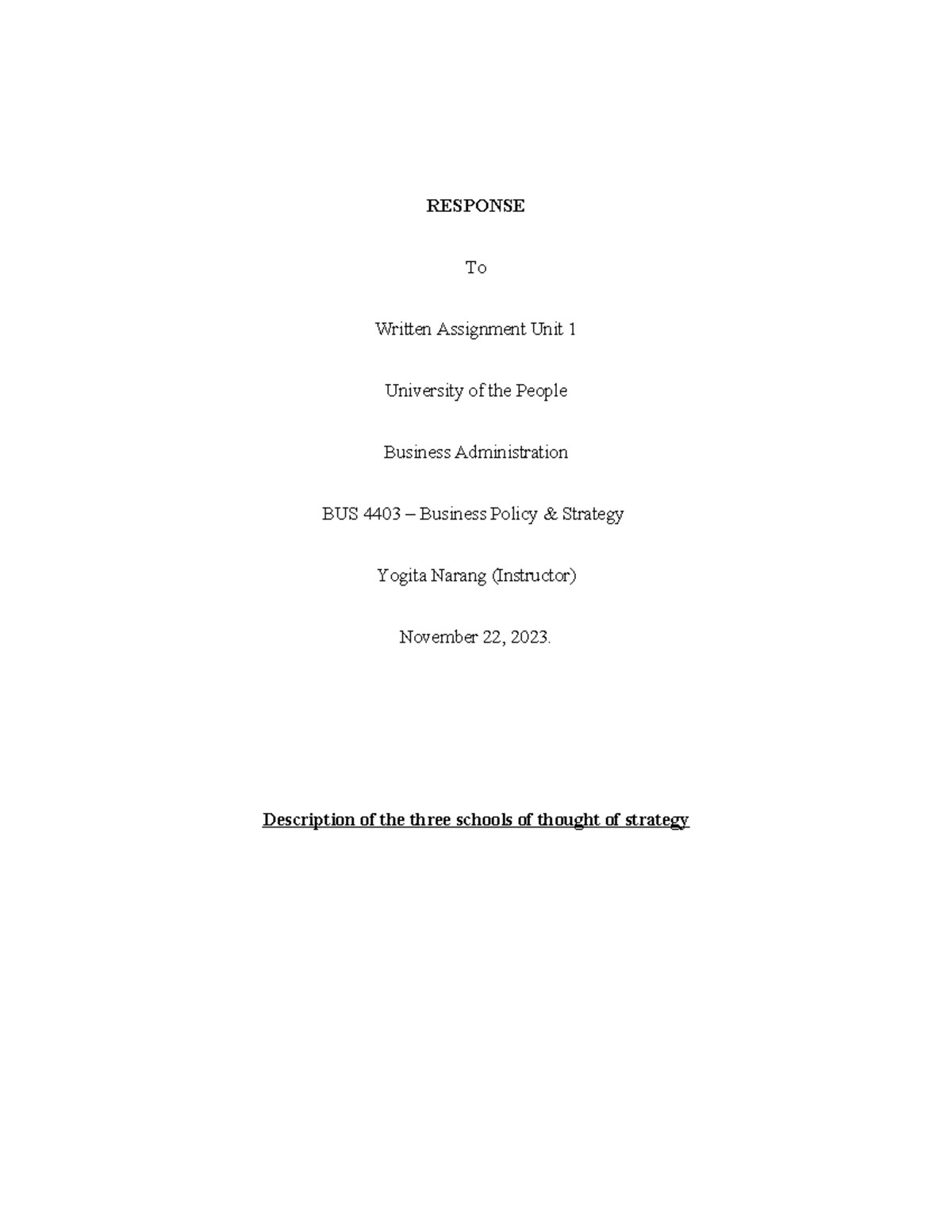 Response to BUS 4403 Written Assignment: 3 Schools of Strategy Thought ...