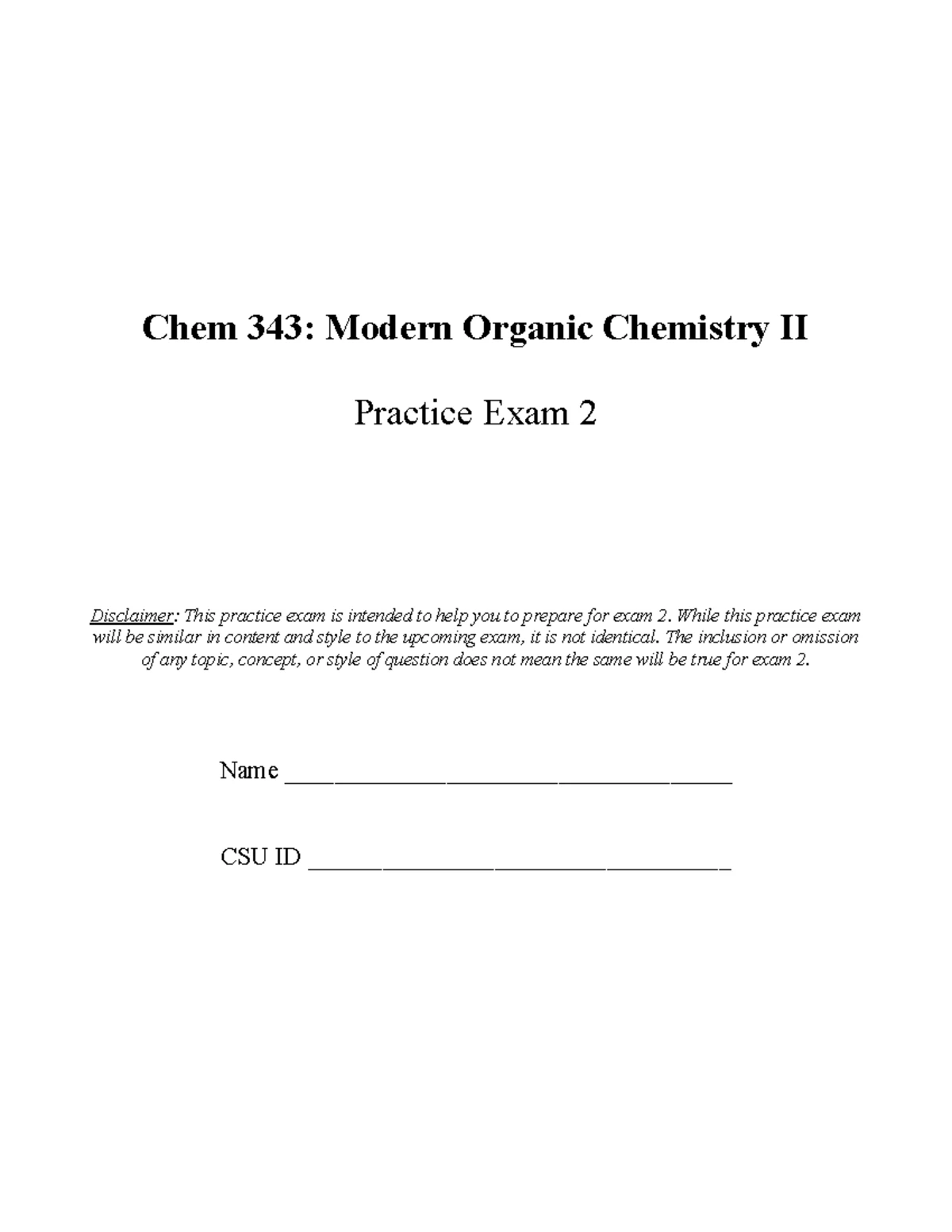 CHEM 343 exam 1 version 1 2023 - Chem 343-002: Modern Organic Chemistry ...