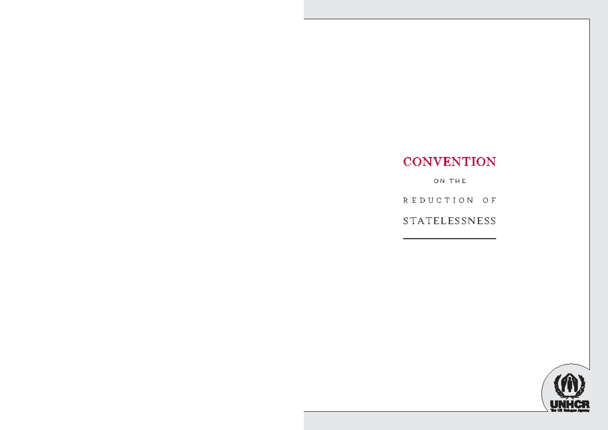 1961 Convention on the Reduction of Statelessness: Overview and Key ...