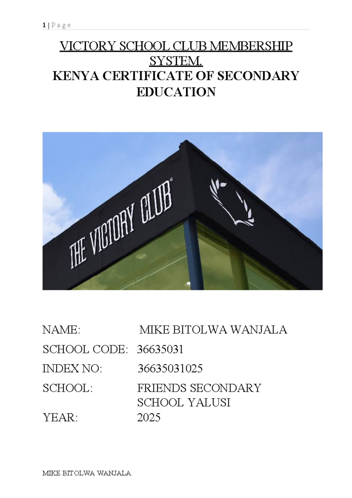 Victory School Club Membership System - KCSE 2025 Project Report - Studocu