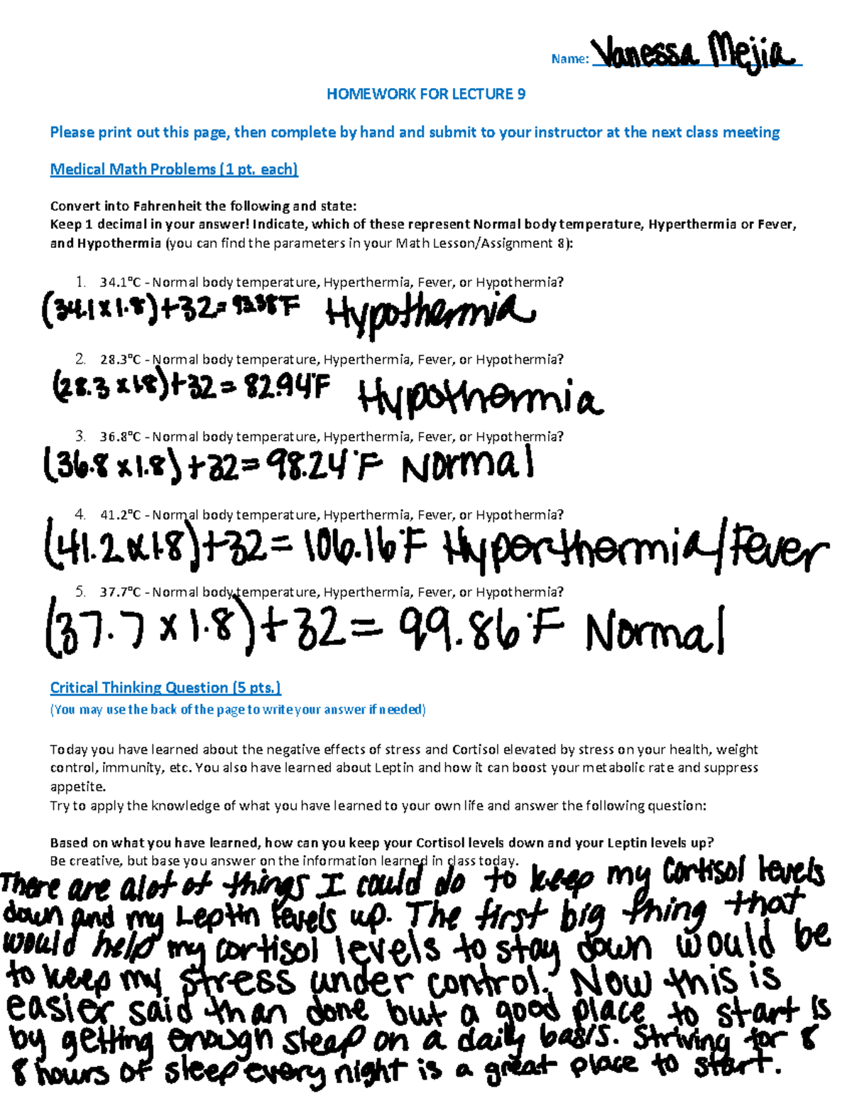 EMB Homework 9 - Name: HOMEWORK FOR LECTURE 9 Please print out this ...