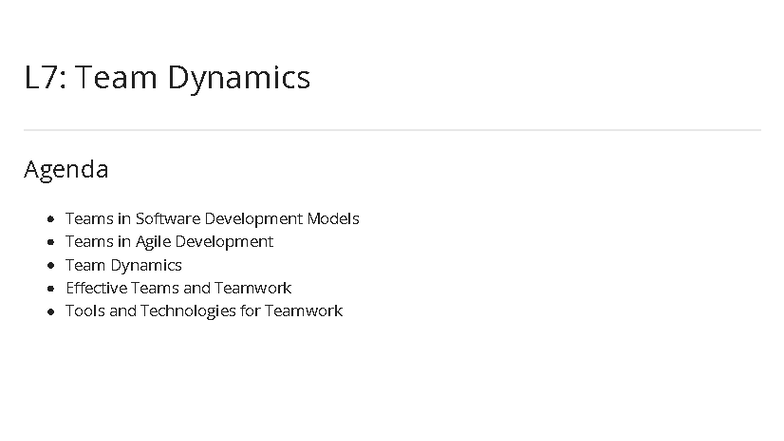 L7: Team Dynamics - Summary of Agile Development Insights - Studocu