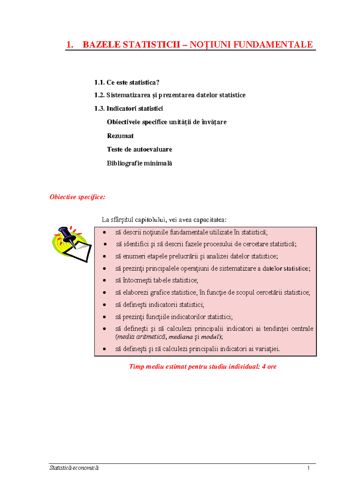 M1 Bazele statisticii - curs statistica - 1. BAZELE STATISTICII ...