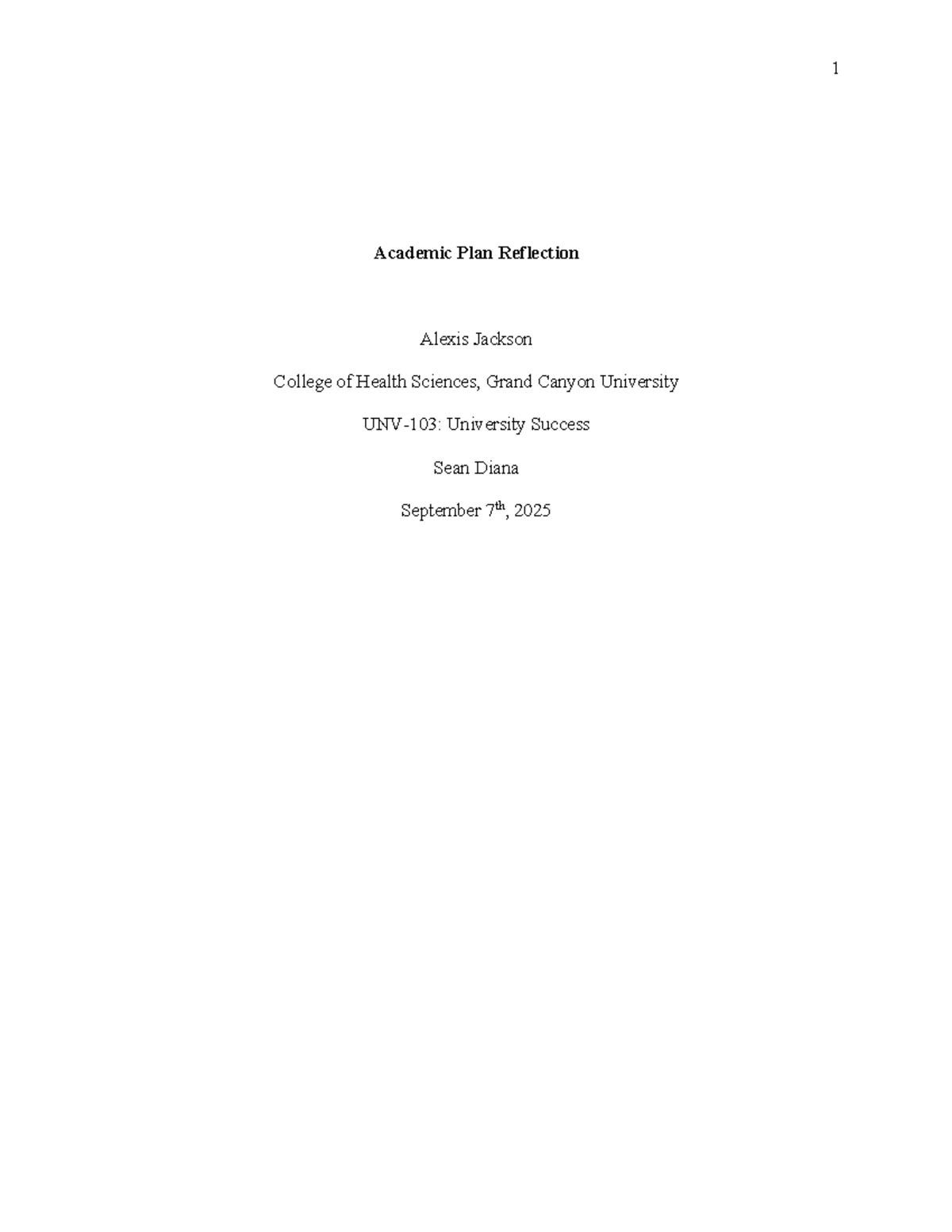 Academic Plan Reflection: University Success (HSC 101) by Alexis ...